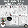 Santa SHAPES Roll and Draw Game & Coloring Sheets | NO PREP Activities ...