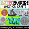 Social Studies Art Hands-on Aztec Empire Activities 2nd,3rd, 4th, 5th ...