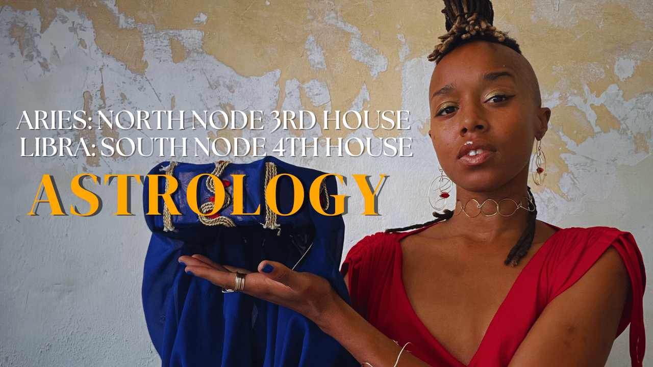 Mini Video Course: North Node in Aries 3rd House and South Node in ...