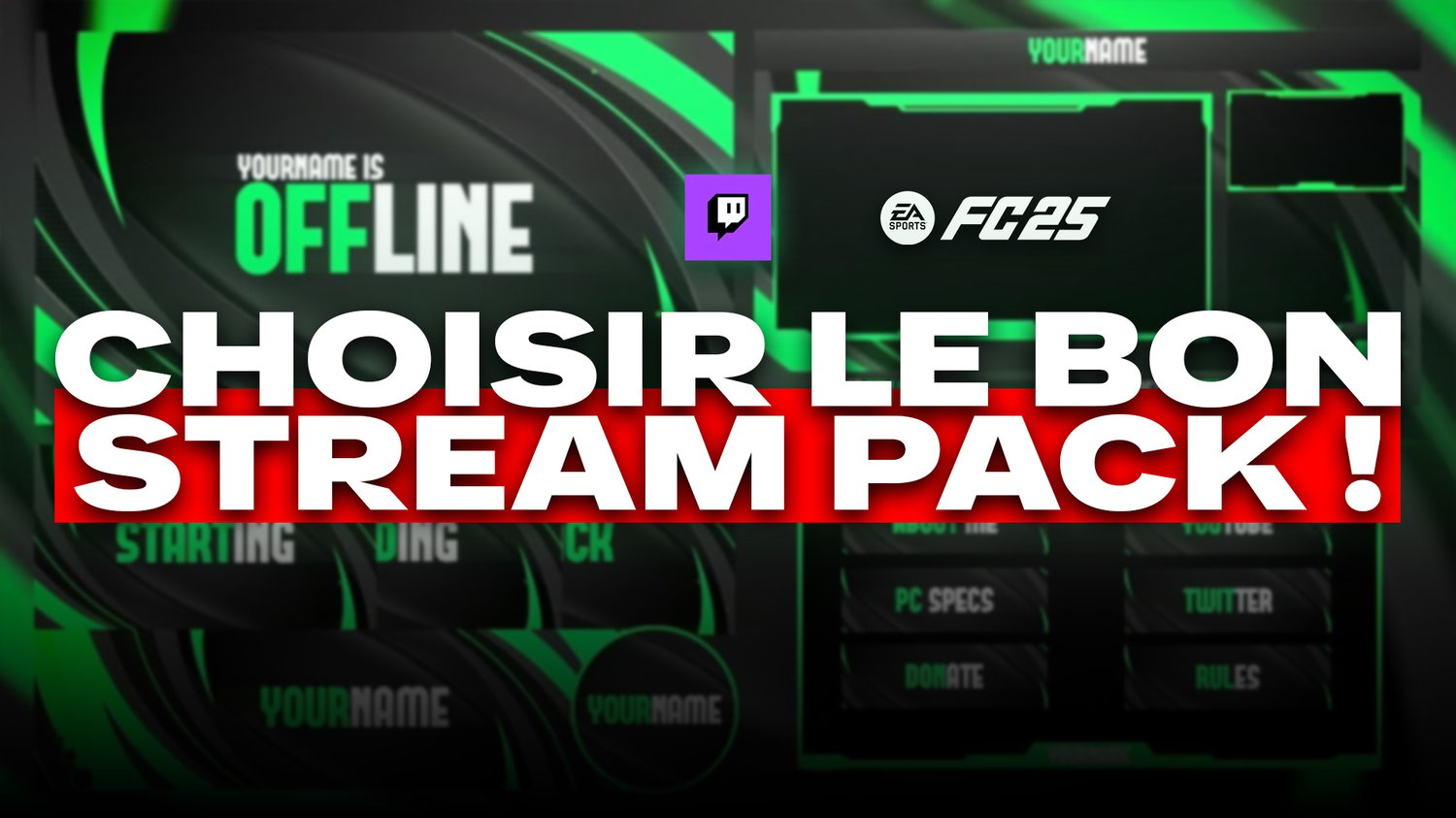 Comment Choisir le Bon Stream Pack pour Vos Lives FC25