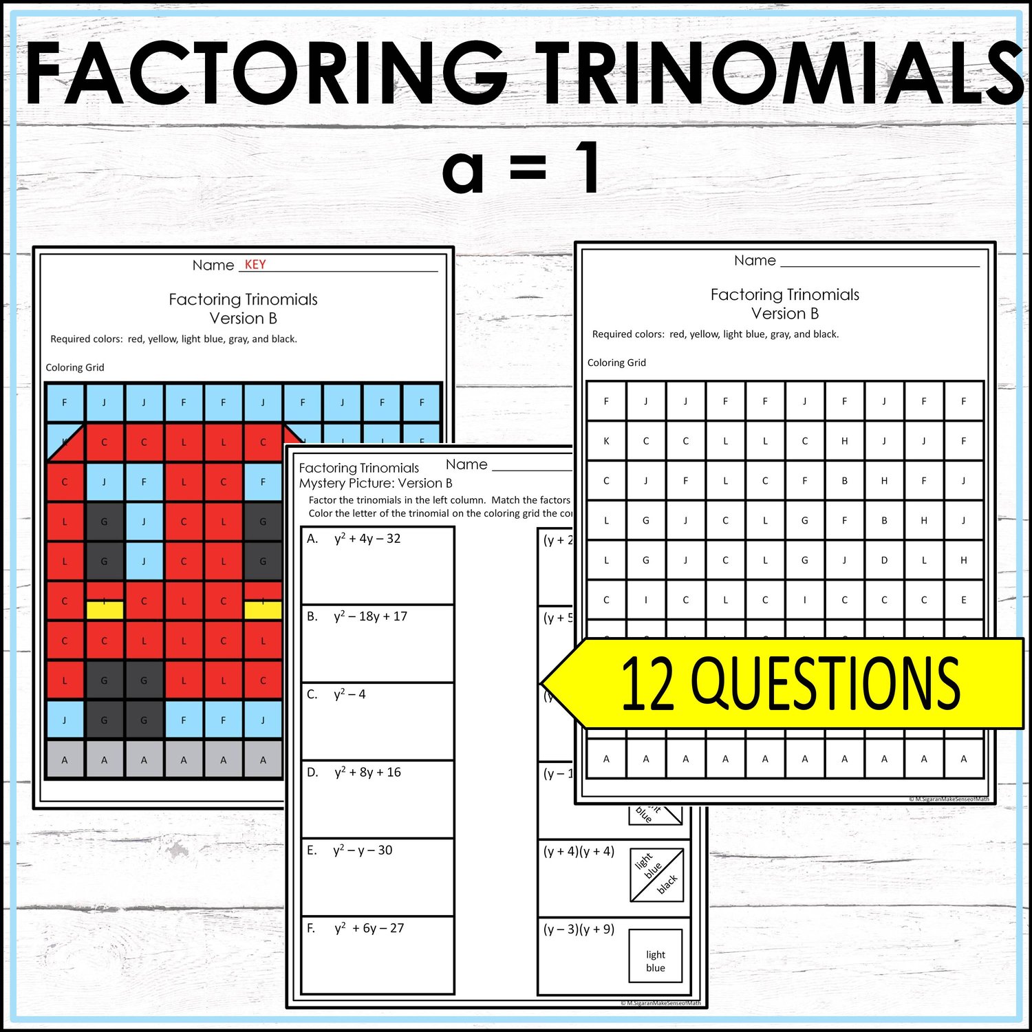 Factoring Trinomials Coloring Activity a = 1
