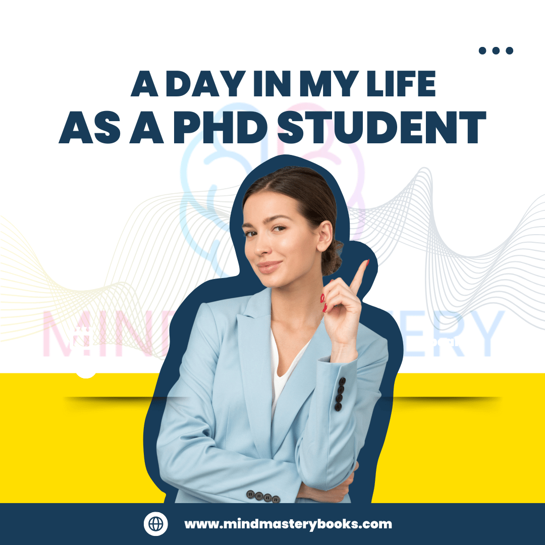 Life as a PhD Student