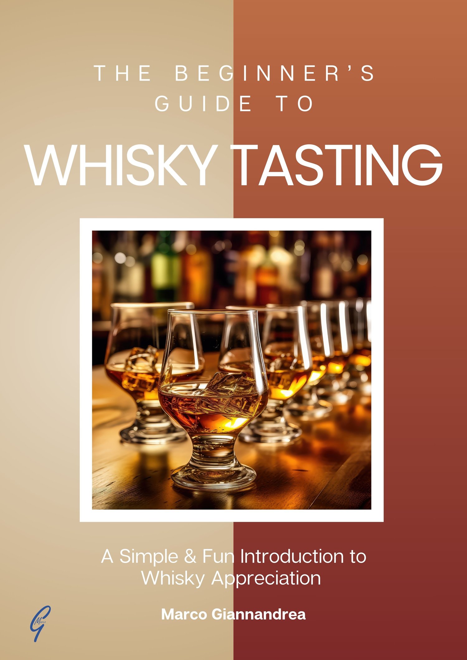 The Beginners Guide to Whisky Tasting - Payhip