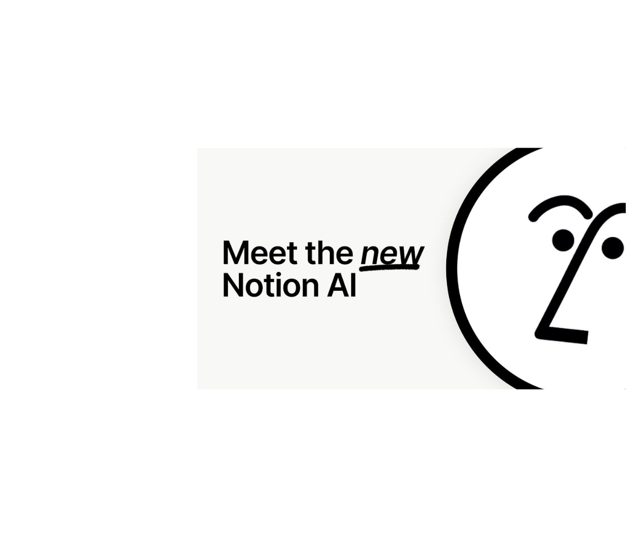 Meet the new Notion AI Get to know what it can do for you