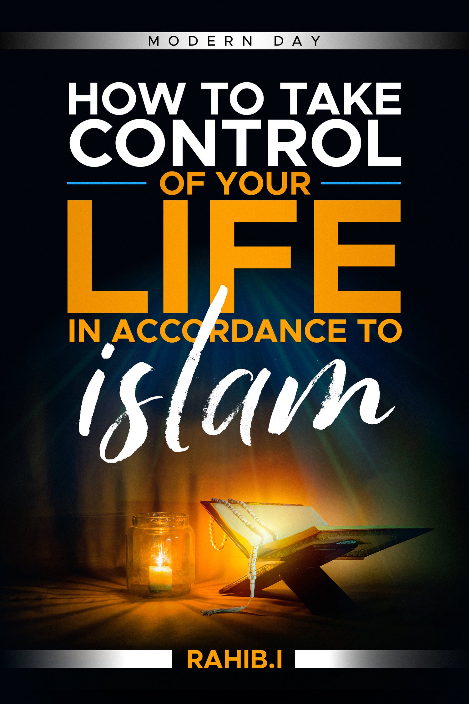 BOTH BOOKS! How to Take Control Of Your Life in Accordance with Islam ...