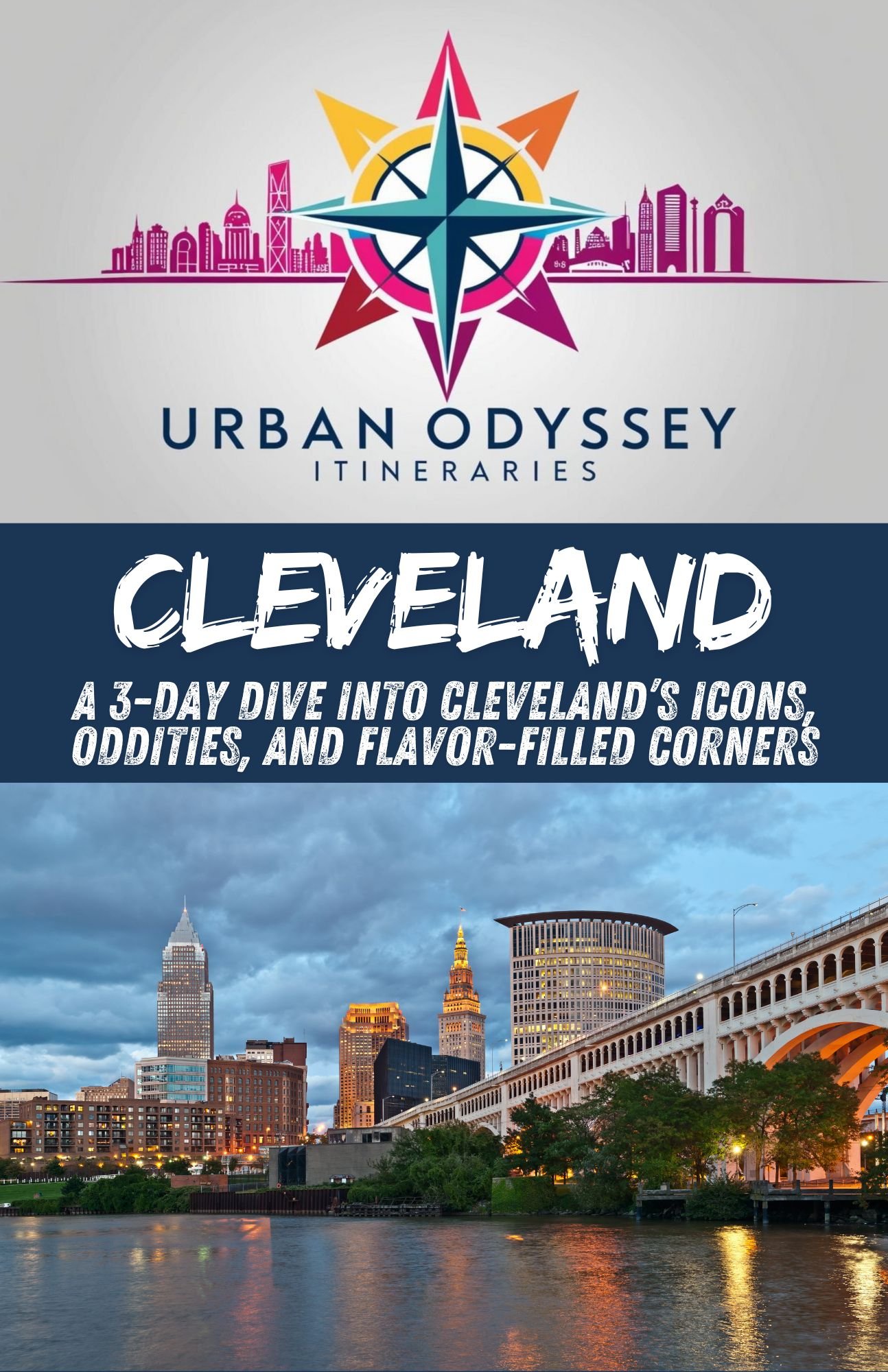3 Days in Cleveland: A 3-Day Dive into Cleveland’s Icons, Oddities, and ...