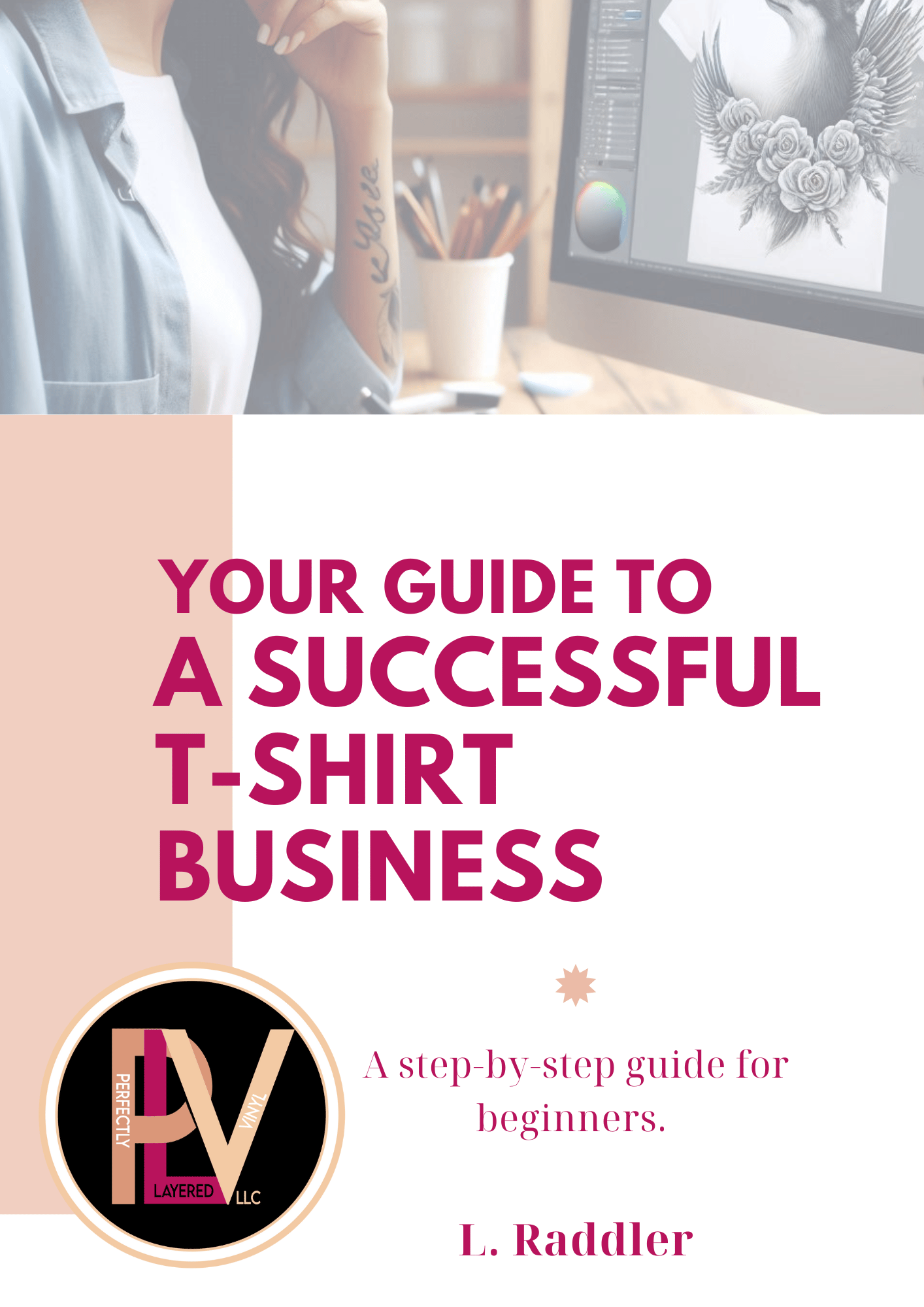 Your Guide to A Successful T-Shirt Business - Payhip