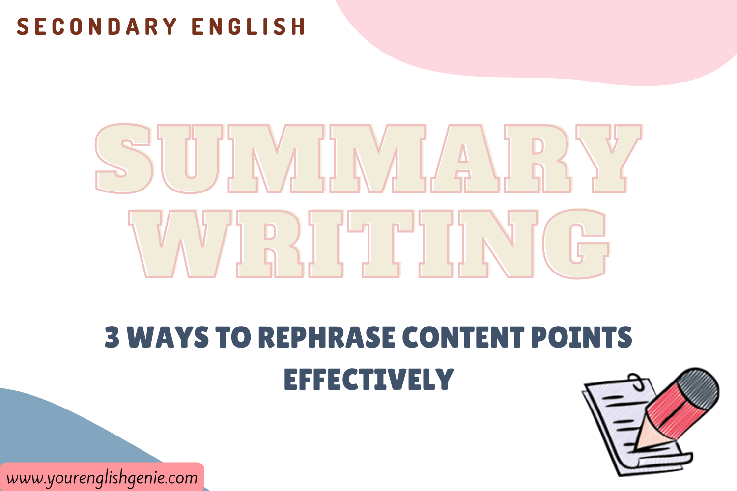 Secondary English Summary Writing: Paraphrasing Content Points