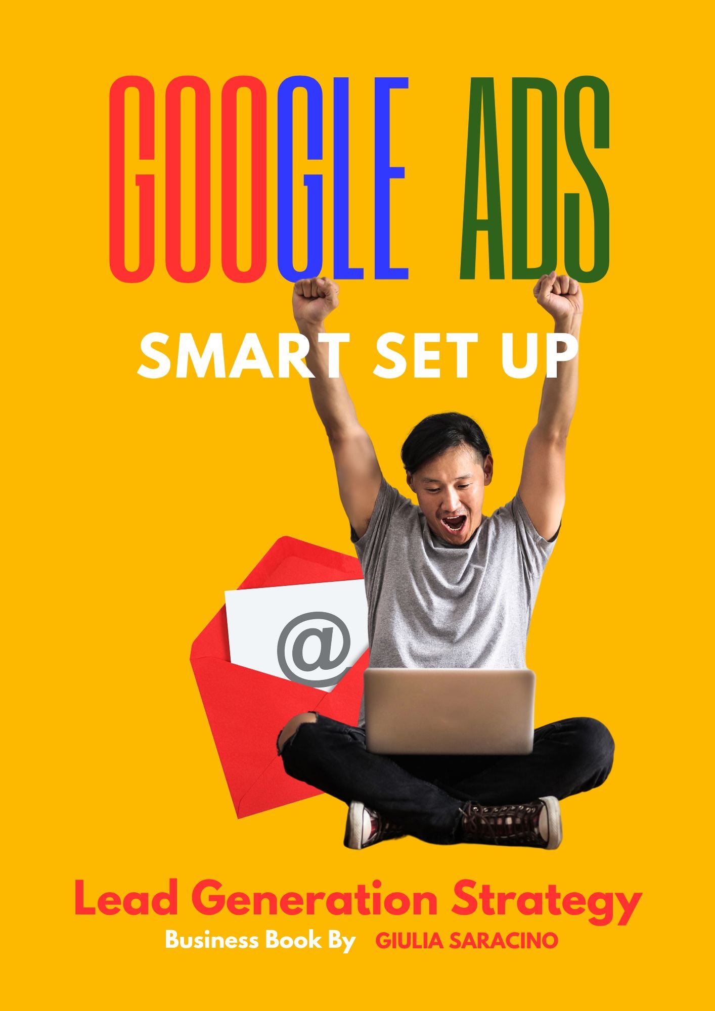 Google Ads Smart Setup For Lead Generation Step By Step Guide Payhip Google Ads Smart Setup For Lead Generation Step By Step Guide Payhip