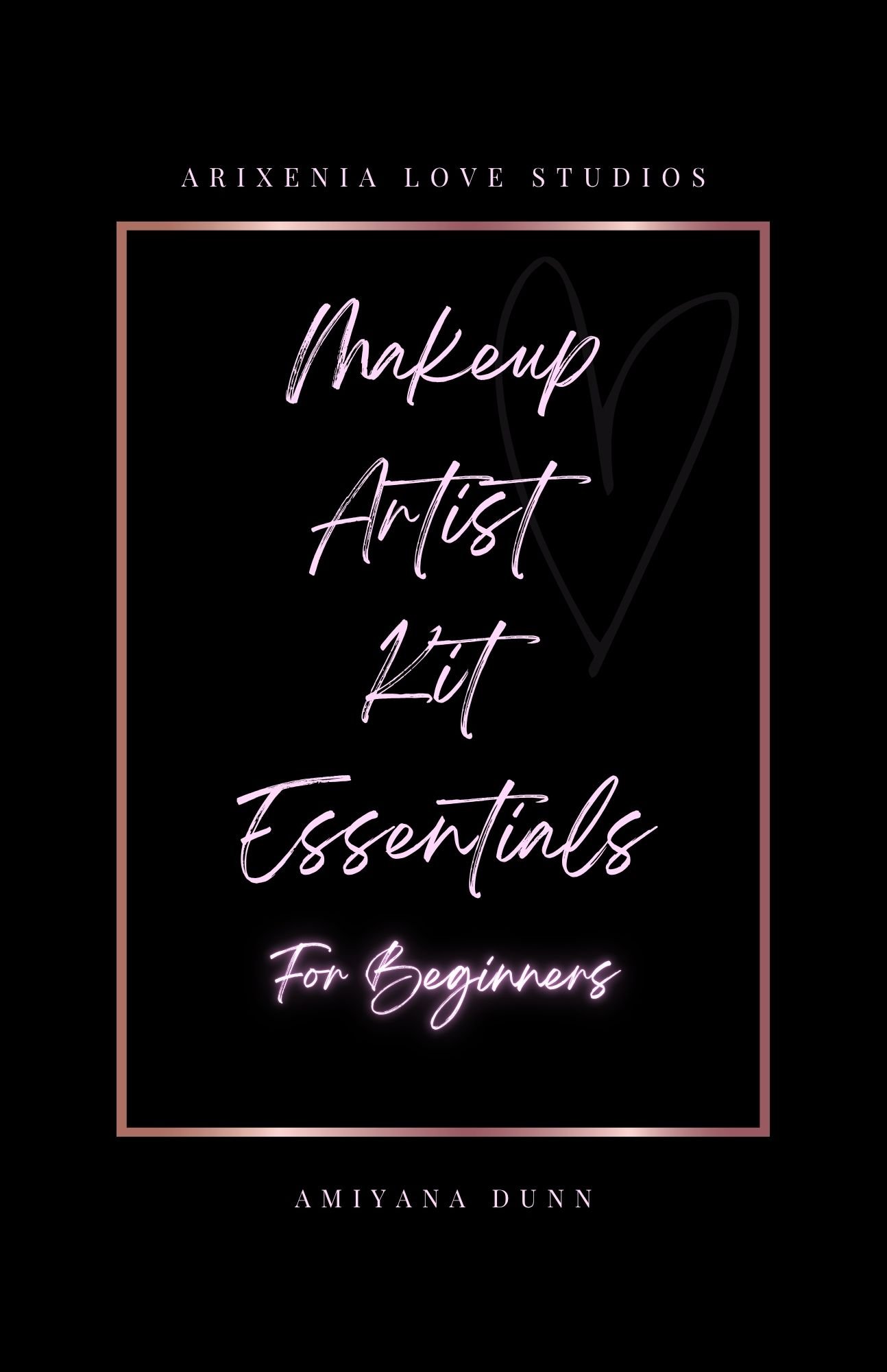 Makeup Artist Kit Essentials “For Beginners” - Payhip