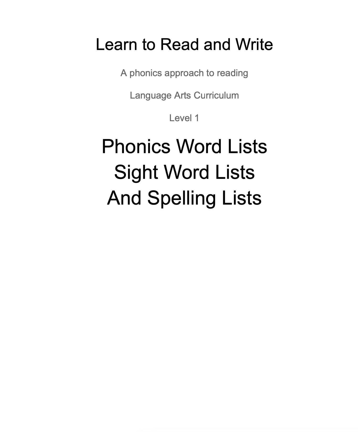 Learn to Read and Write Level 1 Phonics, Sight, and Spelling Word Lists