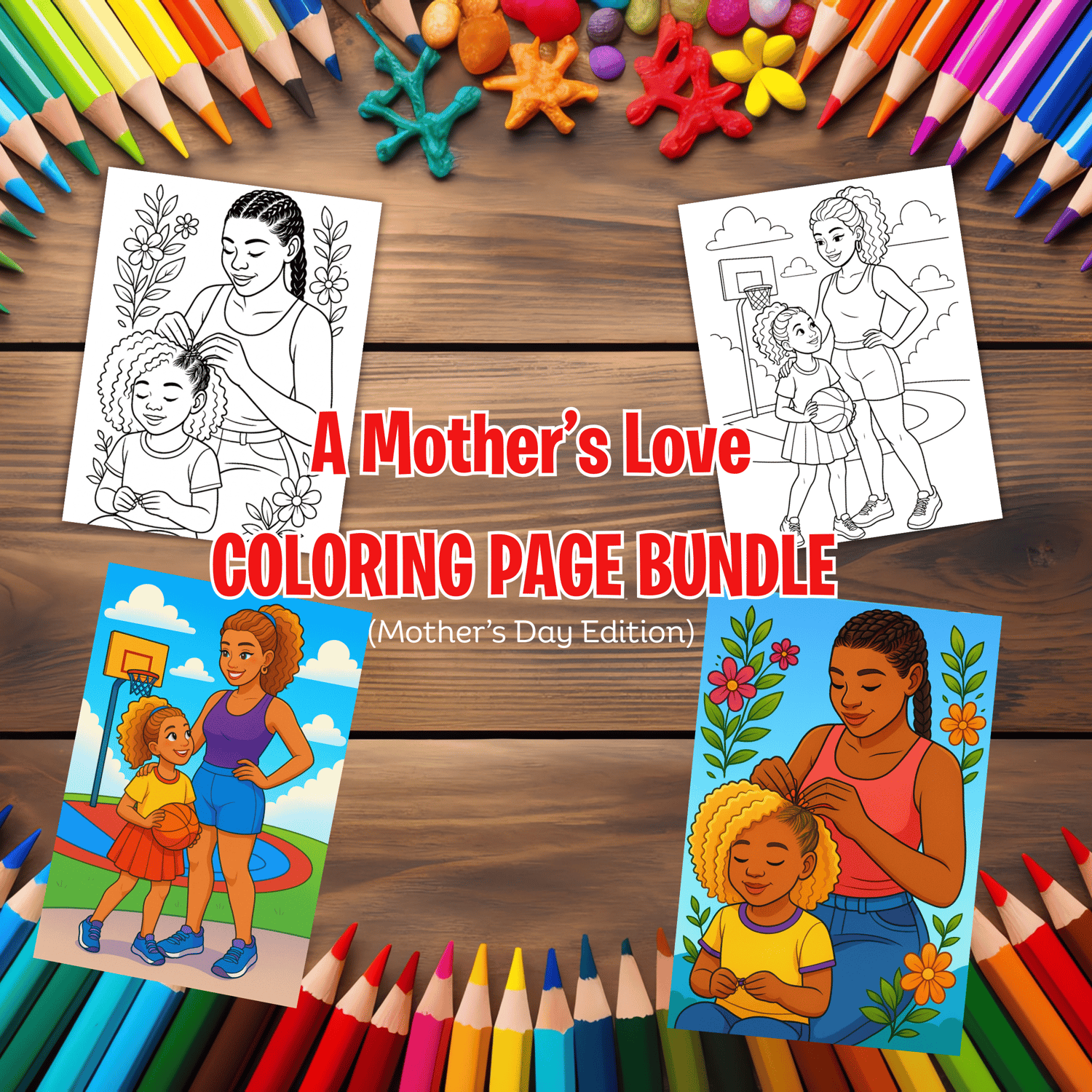 A Mother’s Love Coloring Page Bundle (Mother’s Day Edition) - Payhip