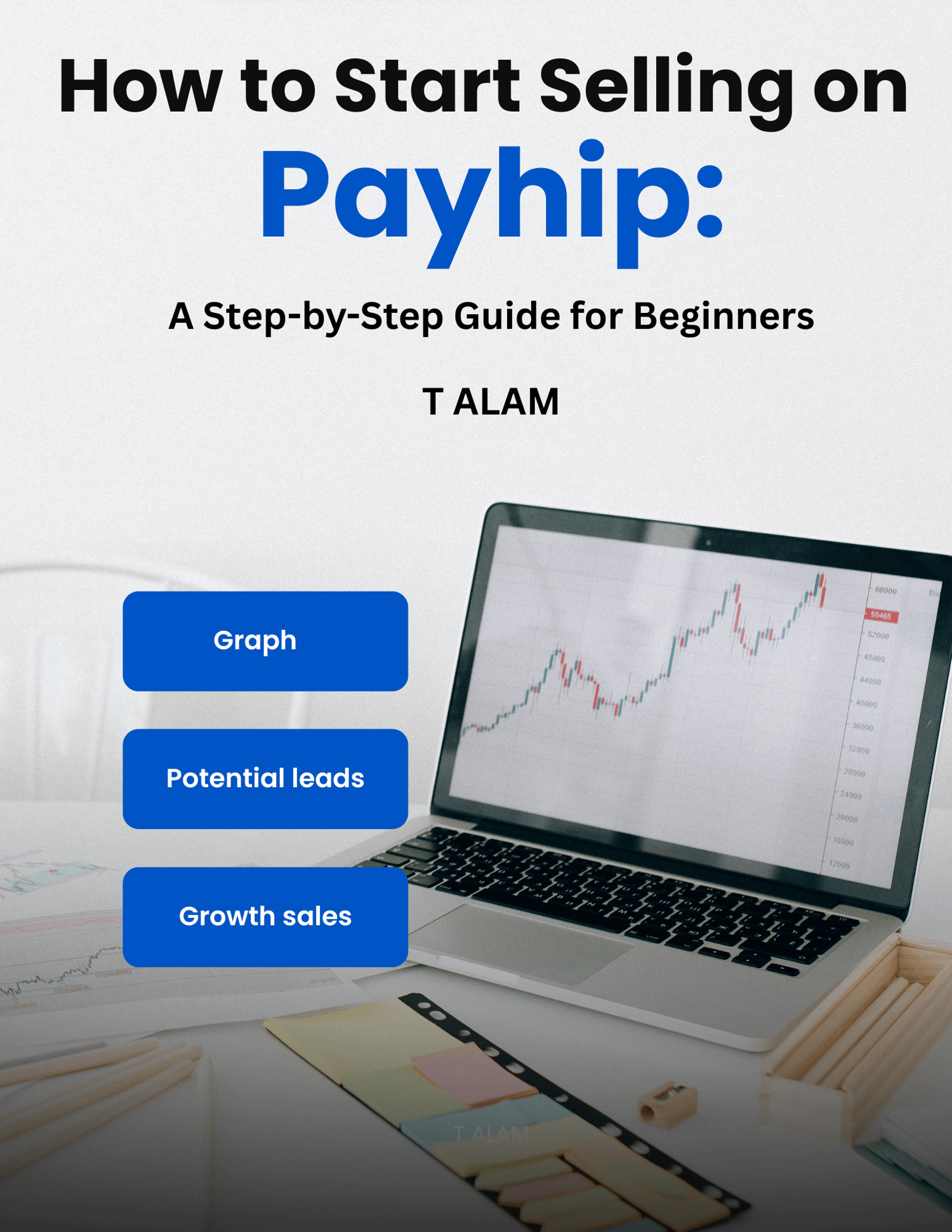 How To Start Selling On Payhip The Step By Step Guide That Turns Ideas
