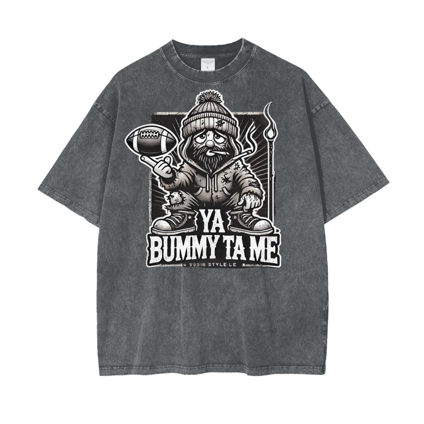Oversized (YA BUMMY TA ME) t-shirt - Payhip