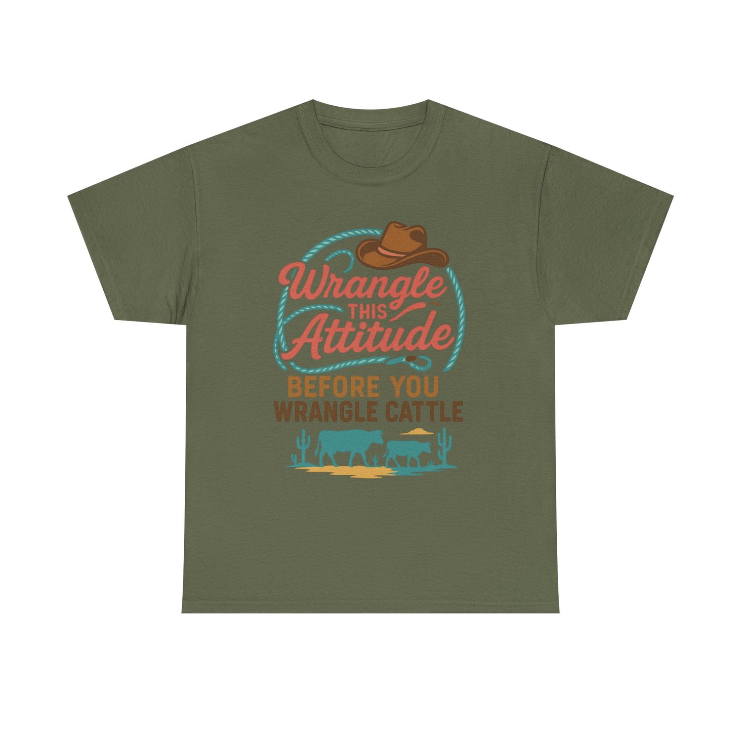 Wrangle This Attitude Unisex Heavy Cotton Tee, Funny Western Shirt ...