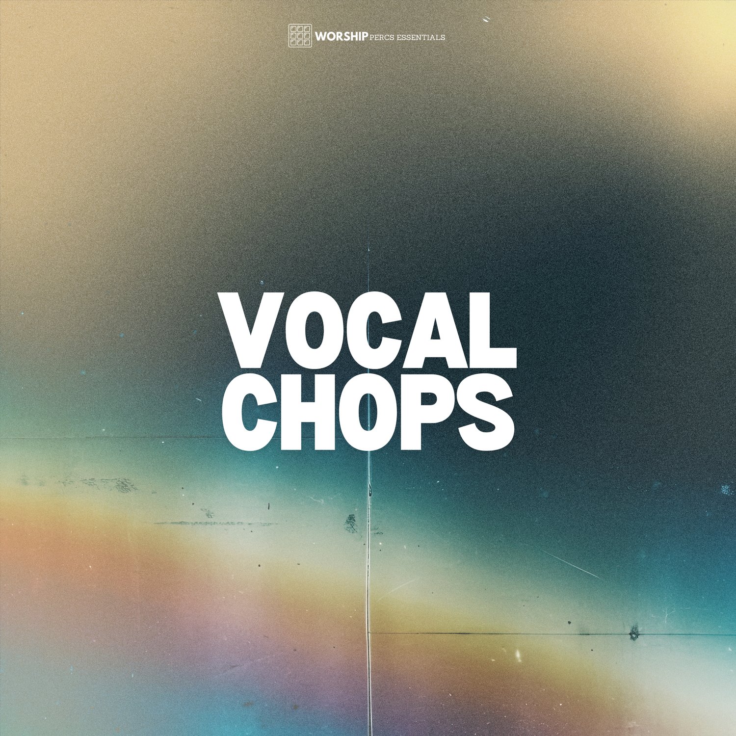 VOCAL CHOPS WORSHIP