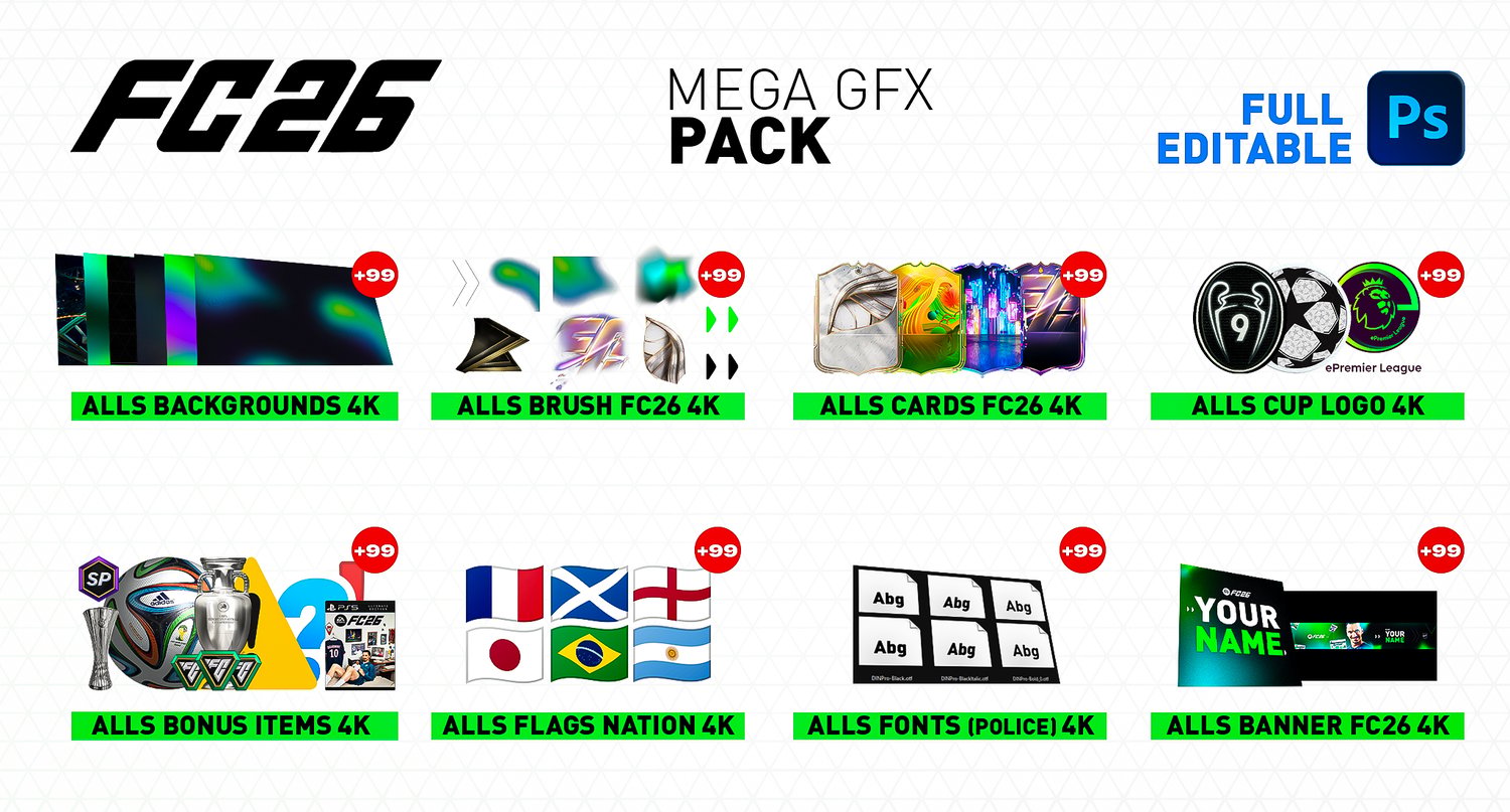 Mega GFX Pack FC26 – 7,000 Assets (PSD, PNG, JPG, 4K) Thumbnails ...