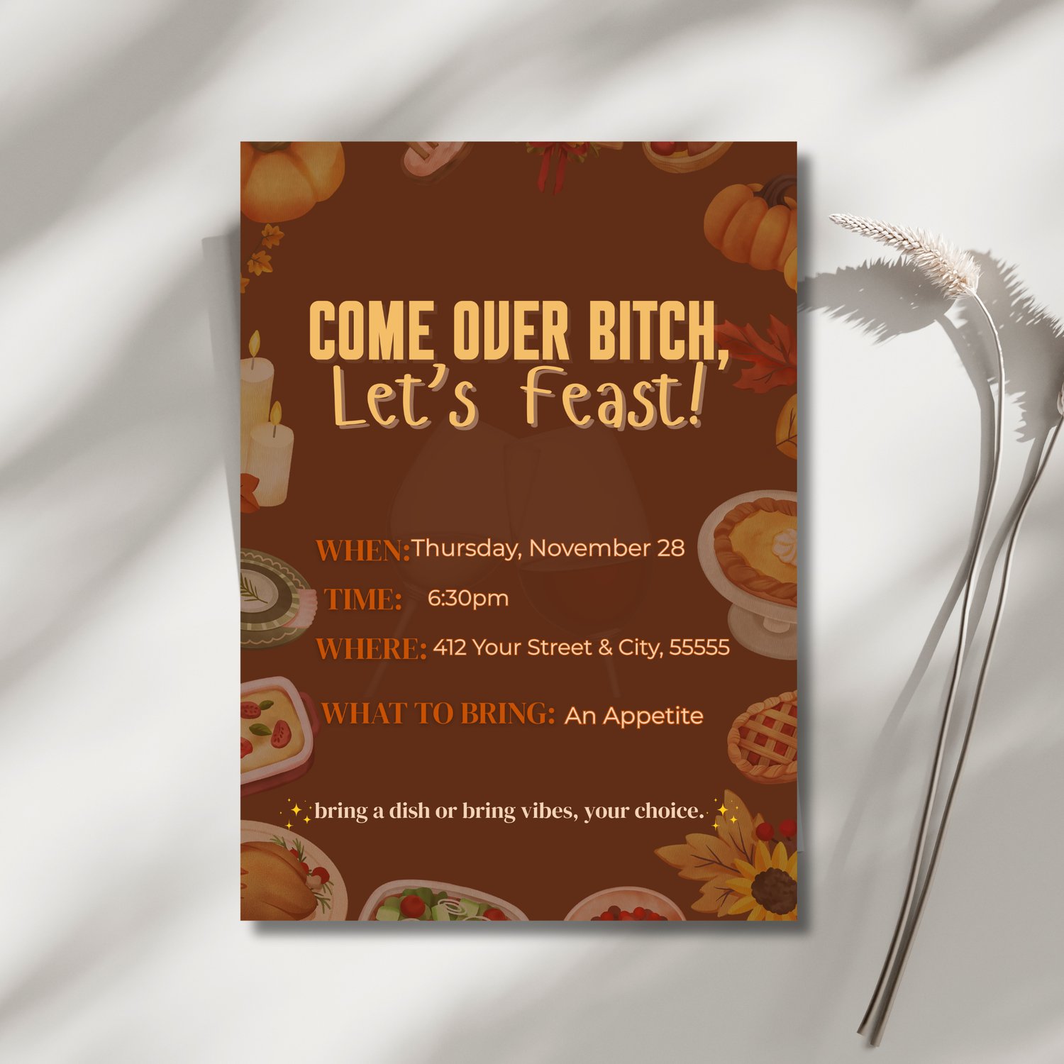 Funny Friendsgiving Invitation Template “Come Over B*, Let’s Feast ...
