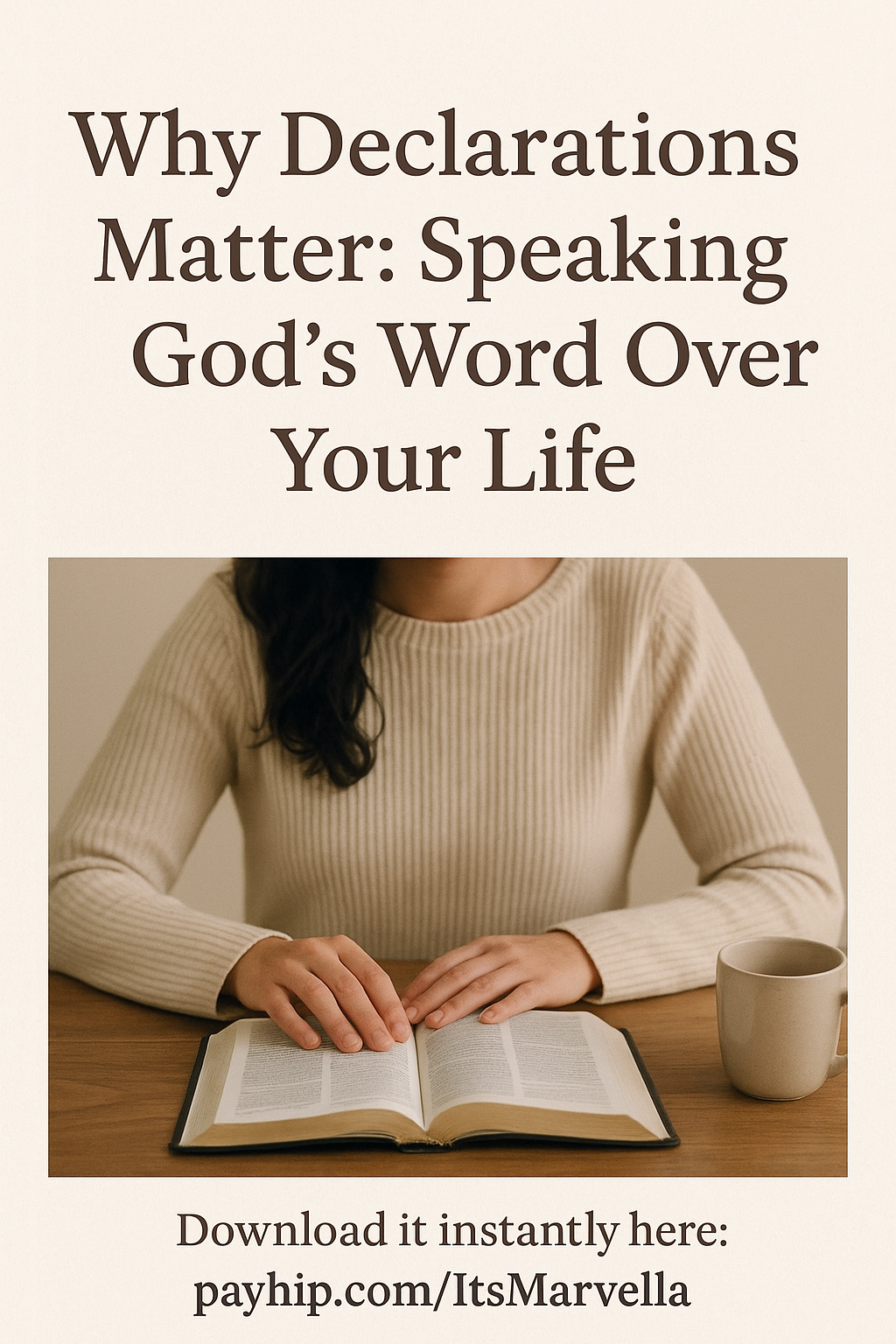 Why Declarations Matter: Speaking God’s Word Over Your Life - Payhip