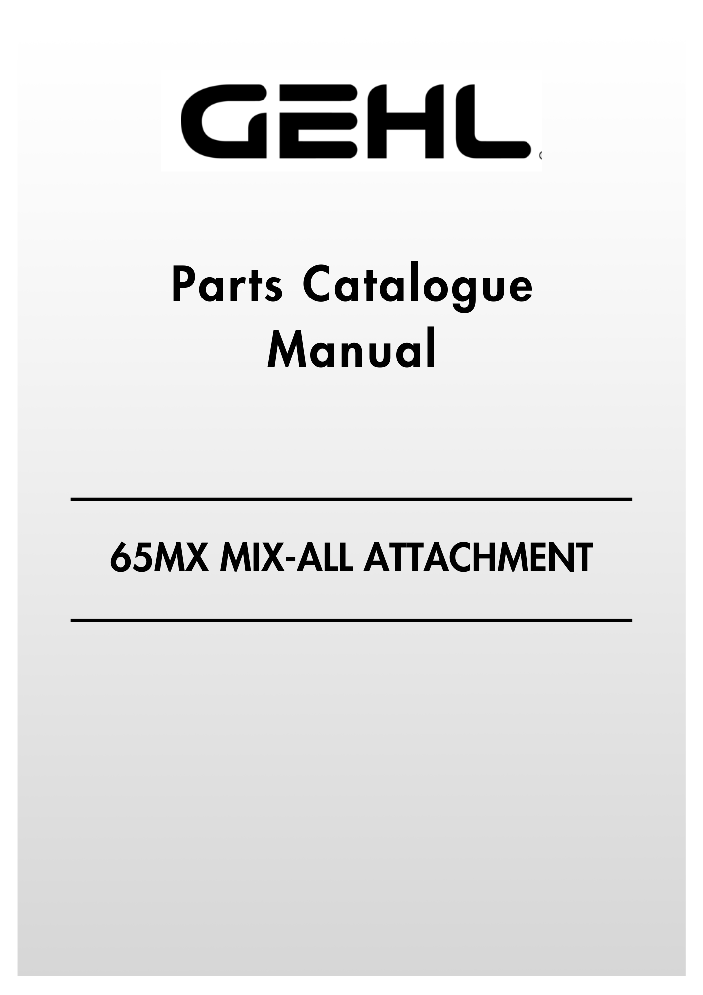 GEHL 65MX Mix-All Attachment Parts Catalogue Manual