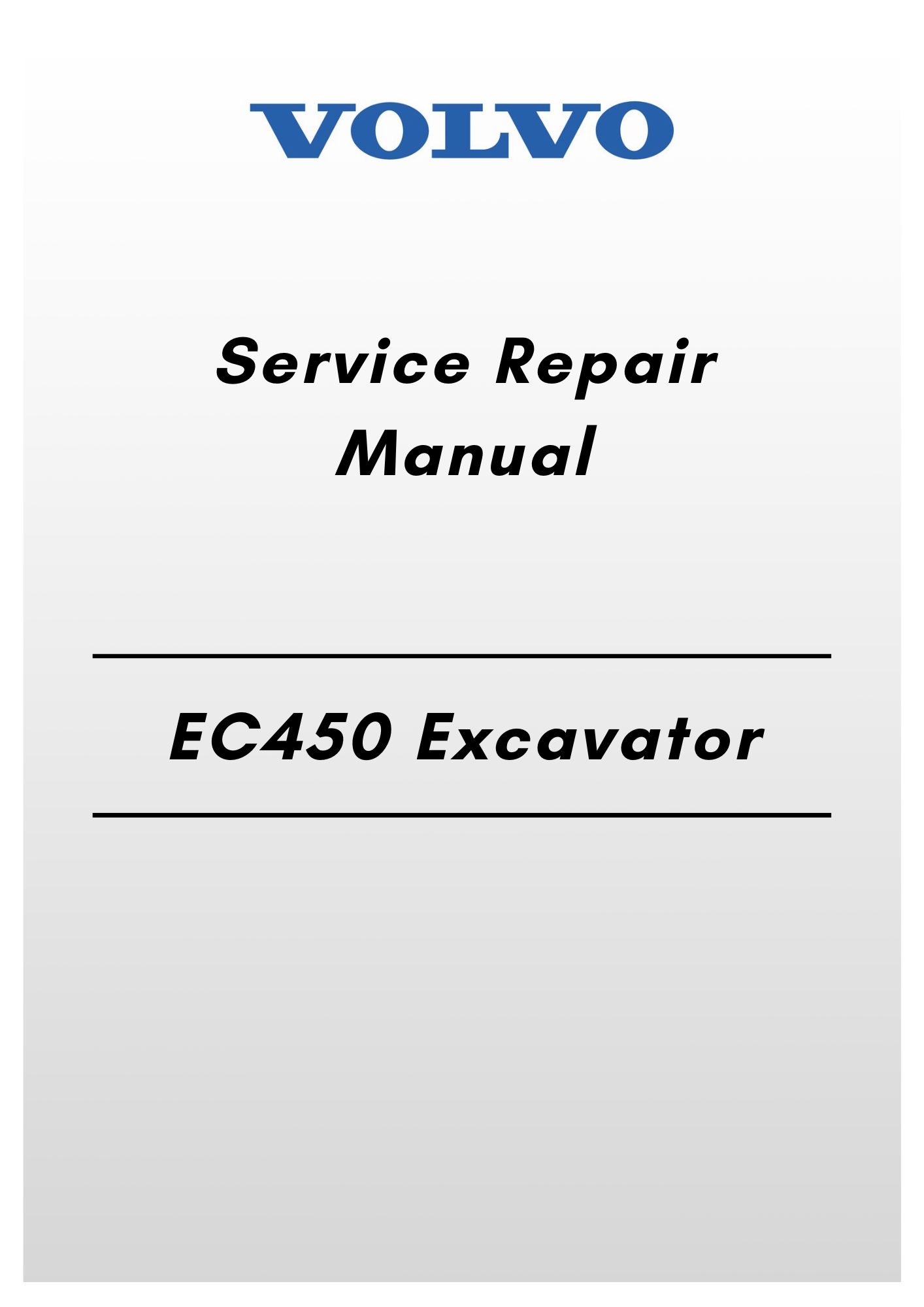 Volvo EC450 Service Repair Excavator manual