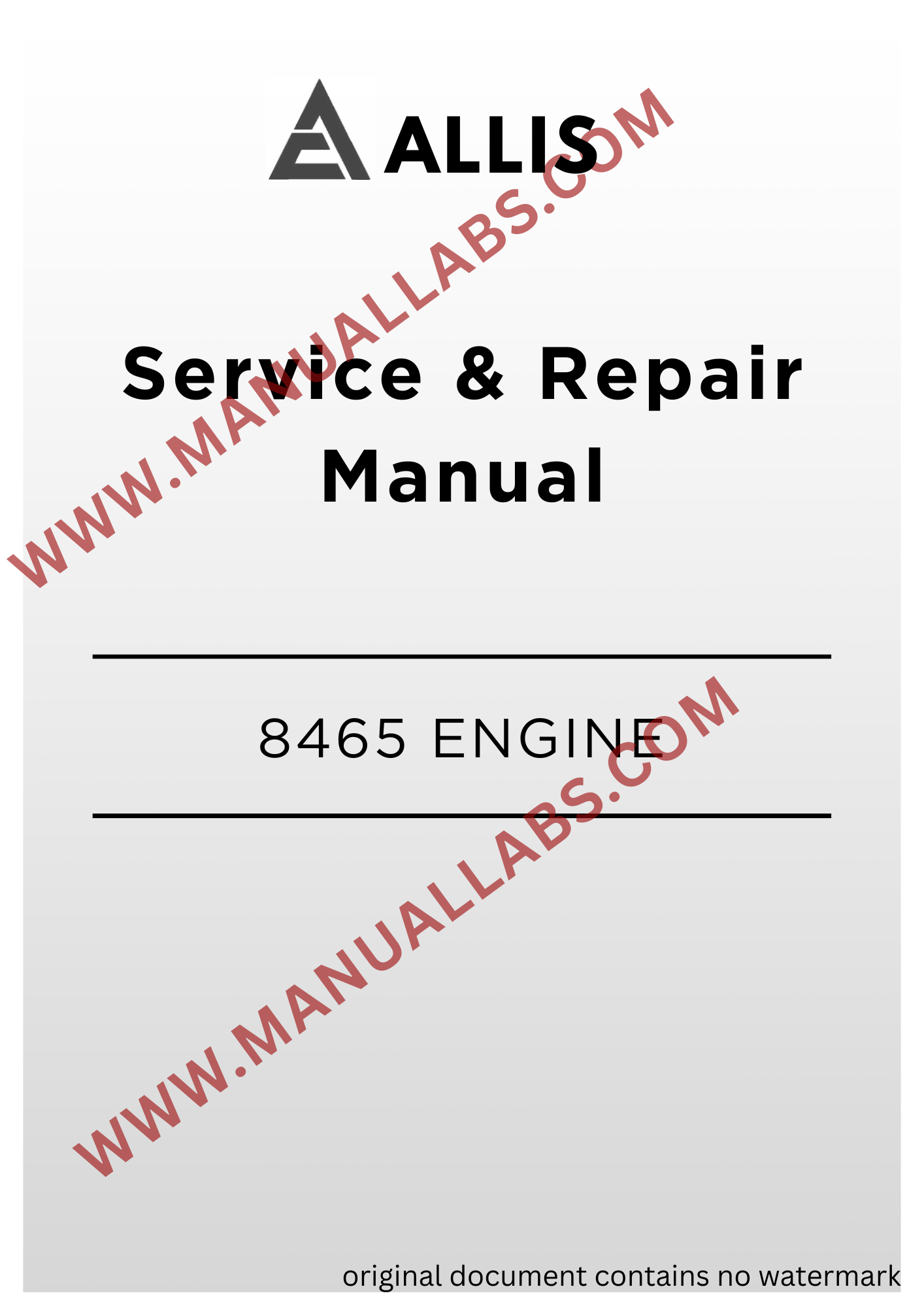 Allis 8465 Engine Service & Repair Manual