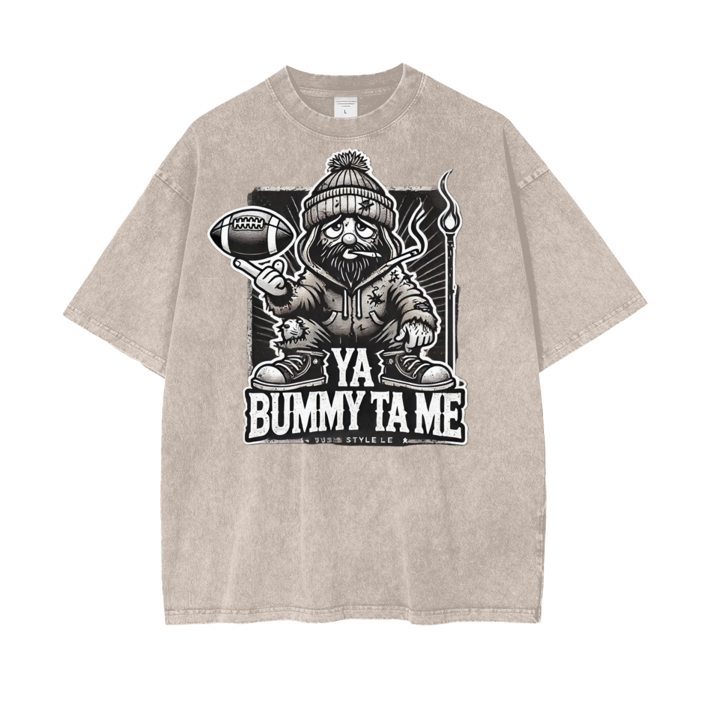 Oversized (YA BUMMY TA ME) t-shirt - Payhip