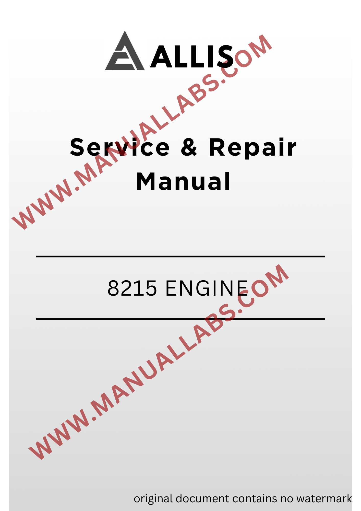 Allis 8215 Engine Service & Repair Manual