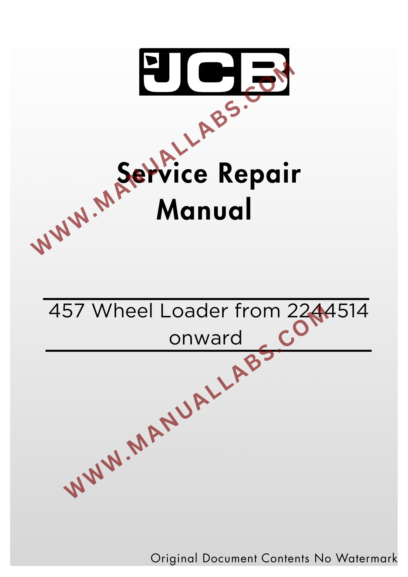 JCB 457 Wheel Loader from 2244514 onward Service Repair Manual