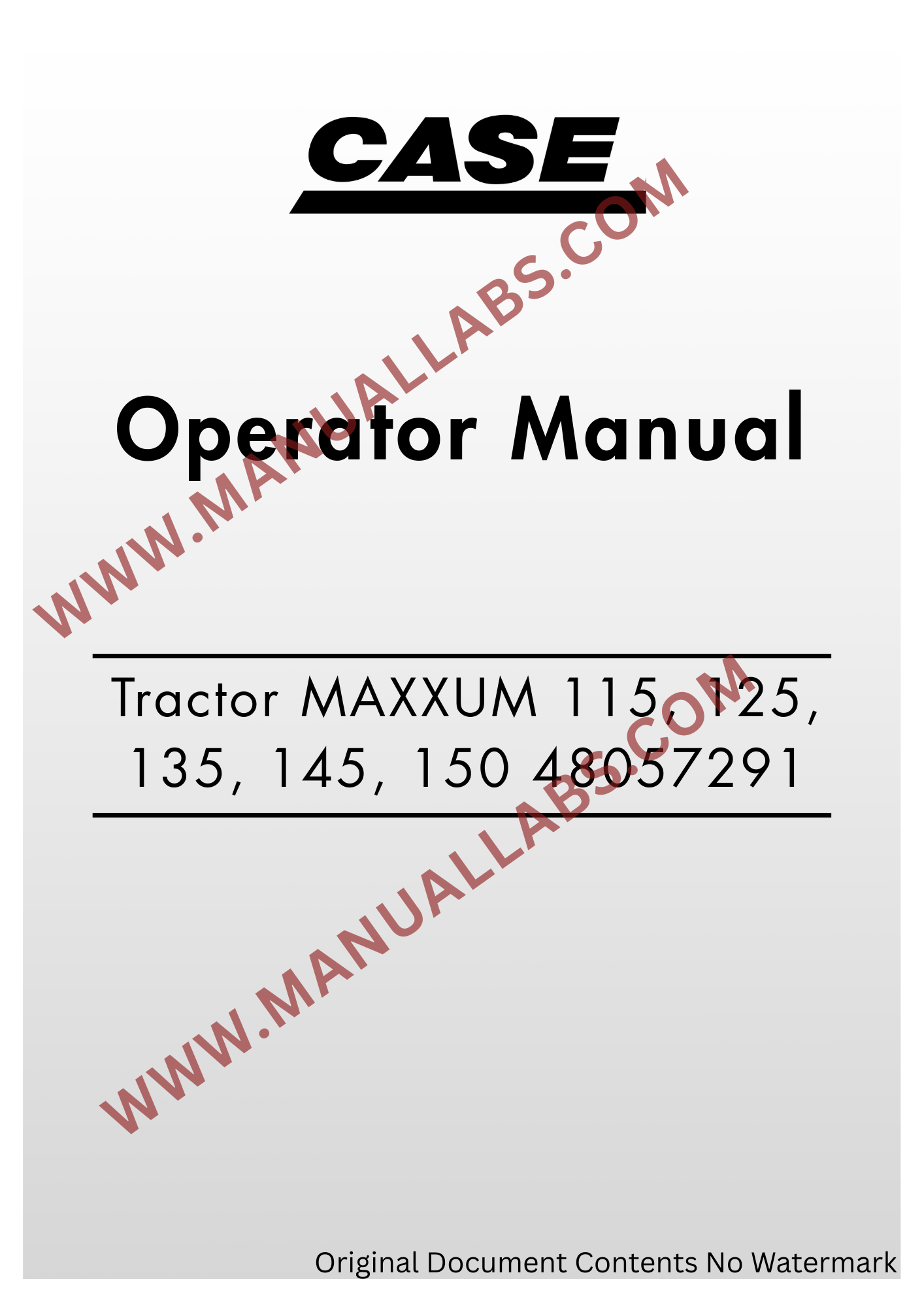 Case Tractor MAXXUM 115, 125, 135, 145, 150 Stage IV 48057291 Operator ...