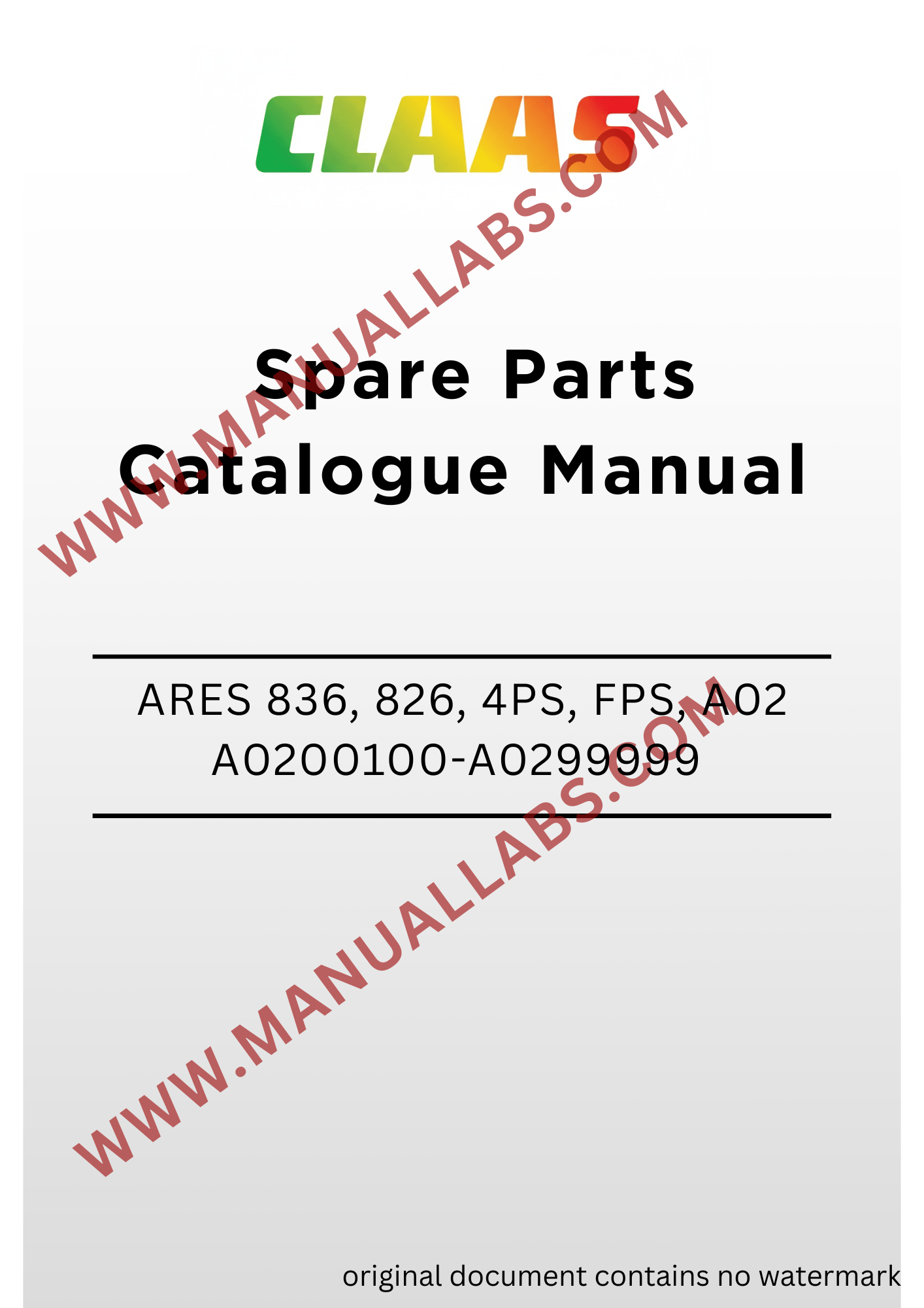 Claas ARES 836, 826, 4PS, FPS, A02 A0200100-A0299999 Spare Parts ...