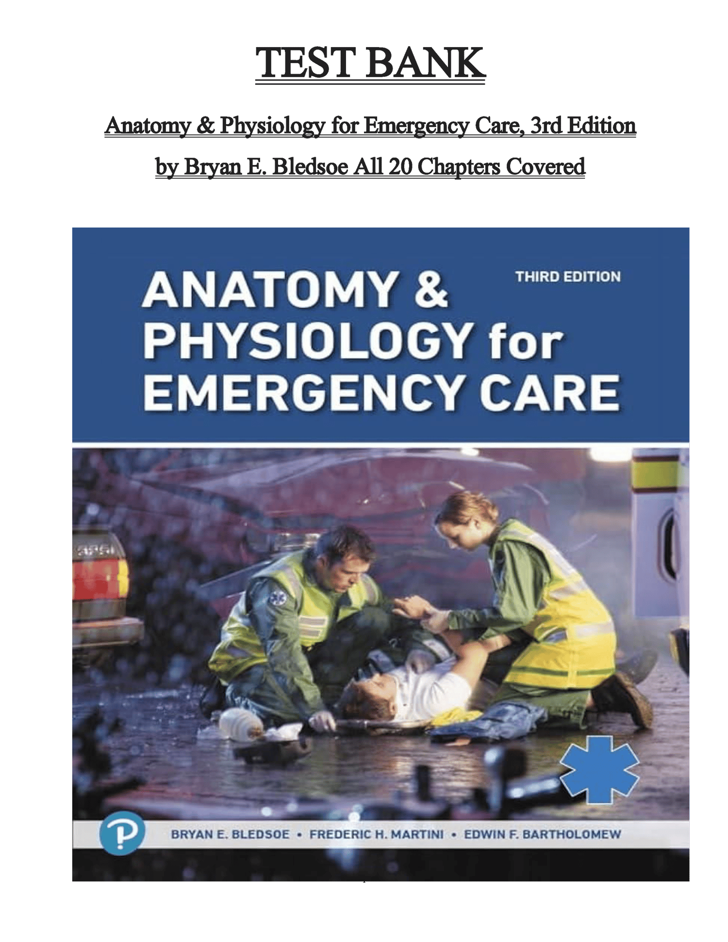 Emergency Care Anatomy & Physiology Practice Test Bank (All 20 Chapters ...