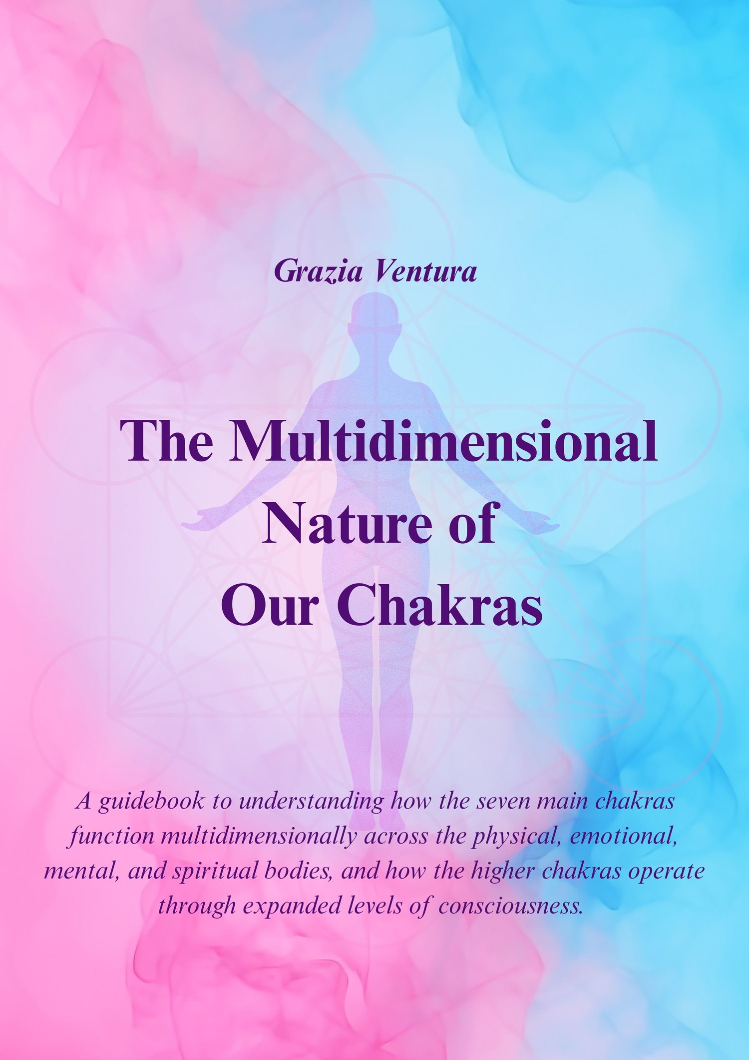 Guidebook - The Multidimensional Nature of Our Chakras - Payhip