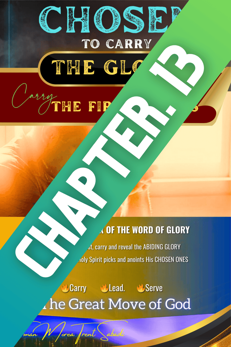 CHOSEN TO CARRY THE GLORY: CHAPTER 13 - THE ANOINTING - MANTLES ...