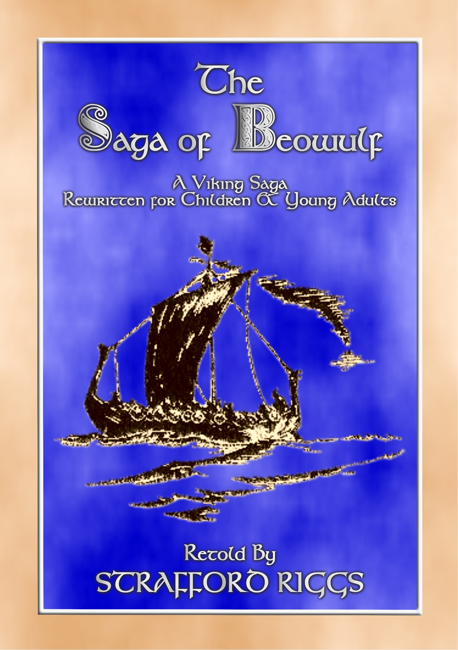 THE SAGA of BEOWULF - easy reading edition for Young Adults and ...