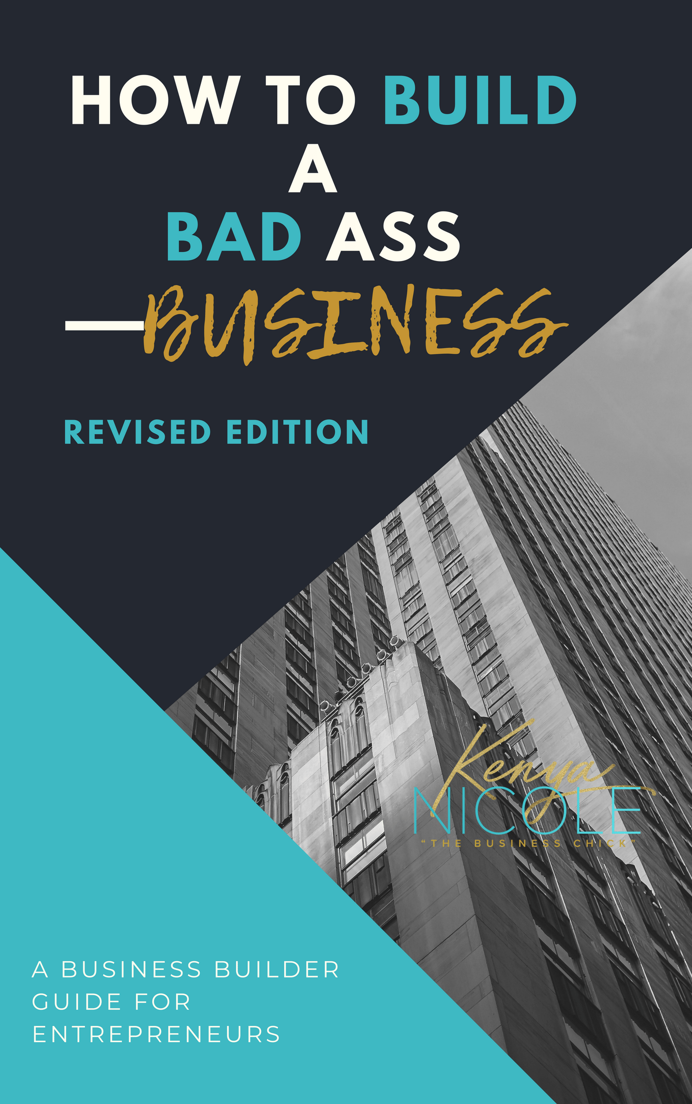How To Build A Bad Ass Business Audio Plus Material Plus Business Idea ...