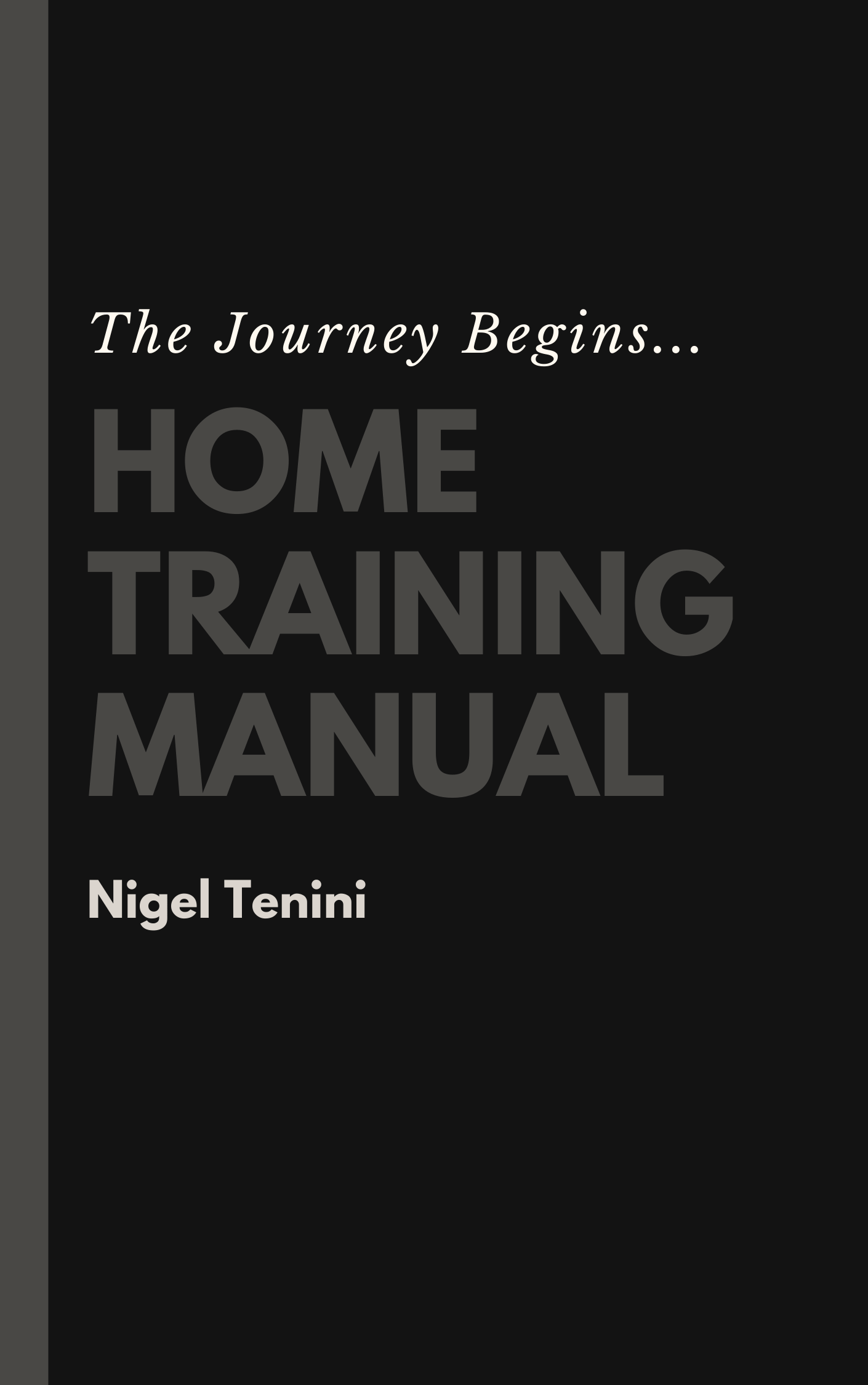 Home Training Manual By Nigel Tenini - Payhip