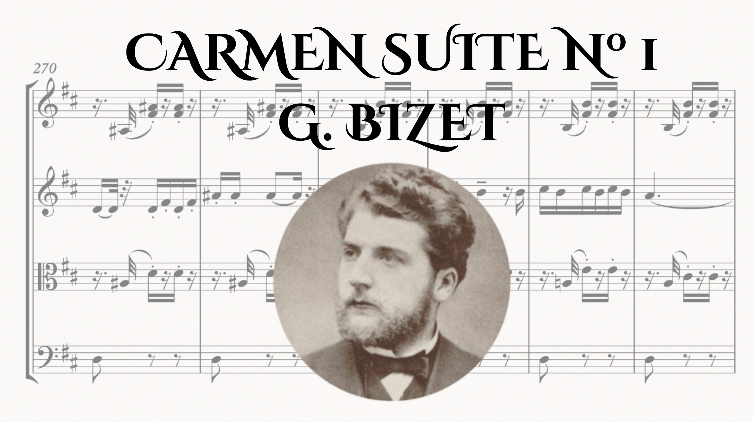 Carmen Suite Nº1 - G. Bizet - For String Quartet (Full Score and Parts ...