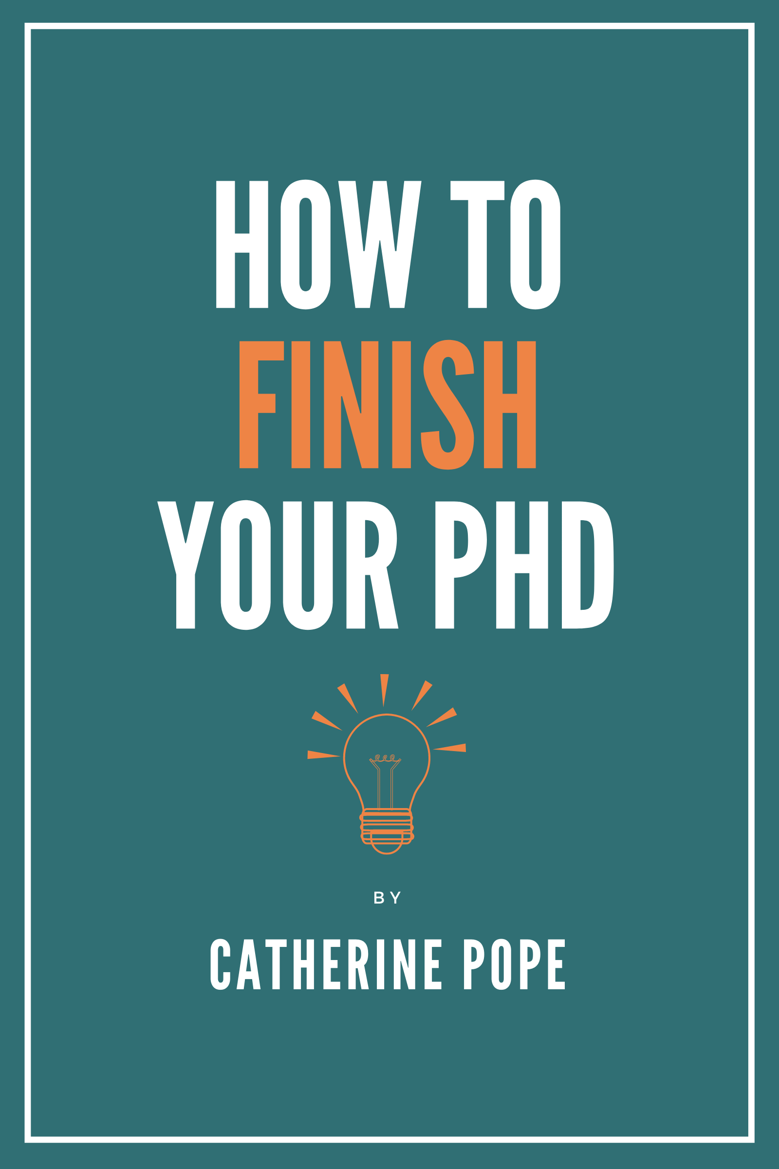 How to Finish Your PhD - Payhip