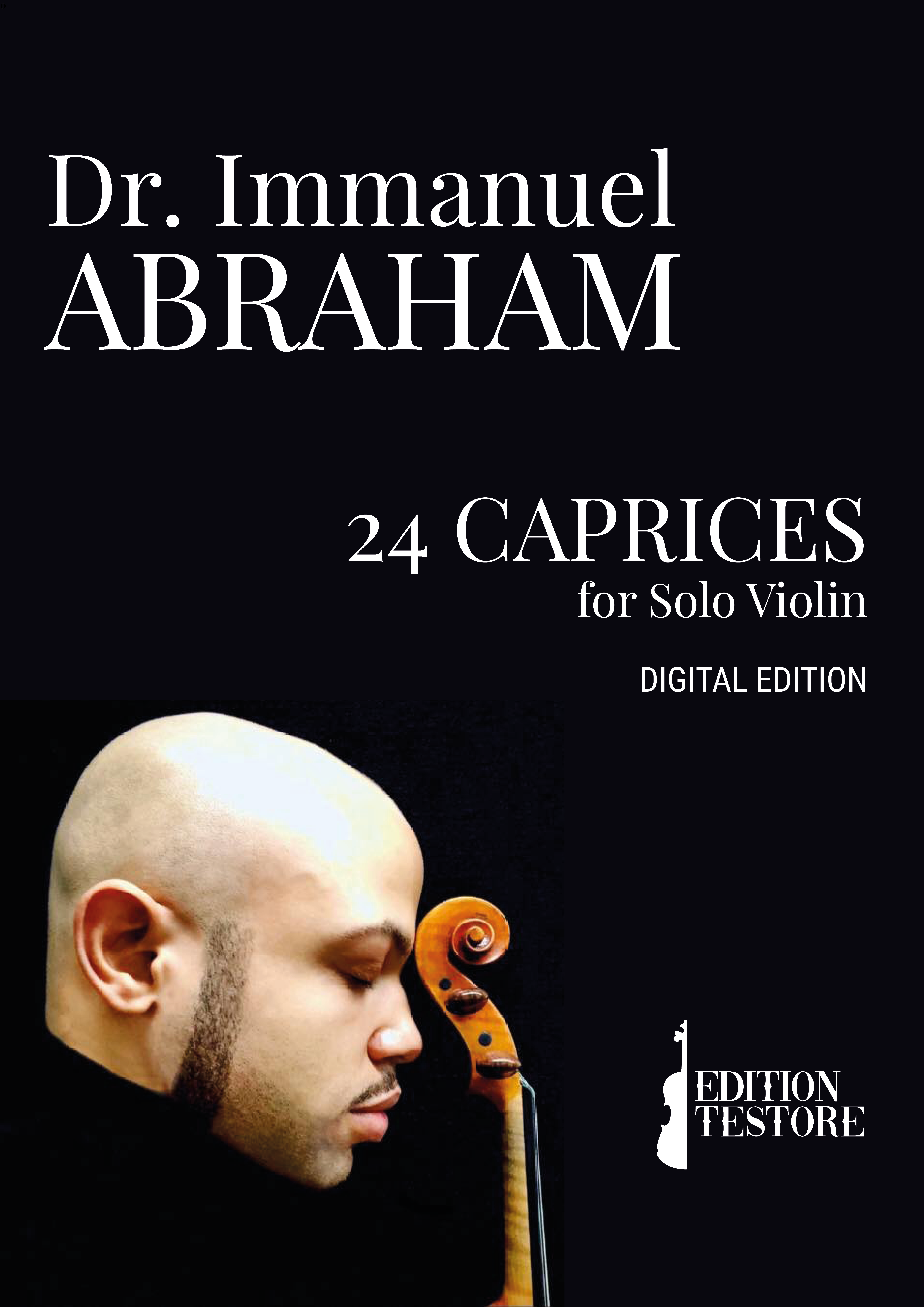 Abraham, Dr. Immanuel - 24 Caprices for Solo Violin (Digital Edition ...