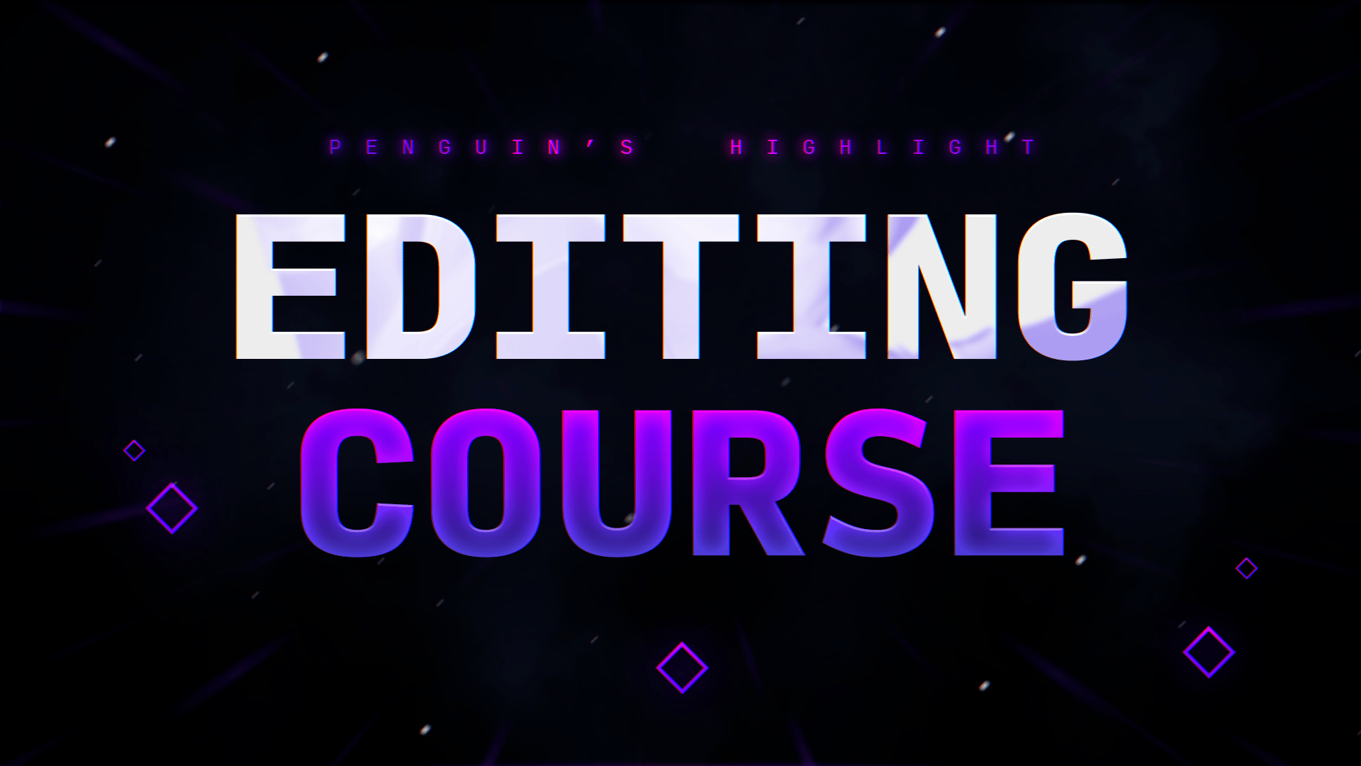 Penguin's Highlight Editing Course - Payhip