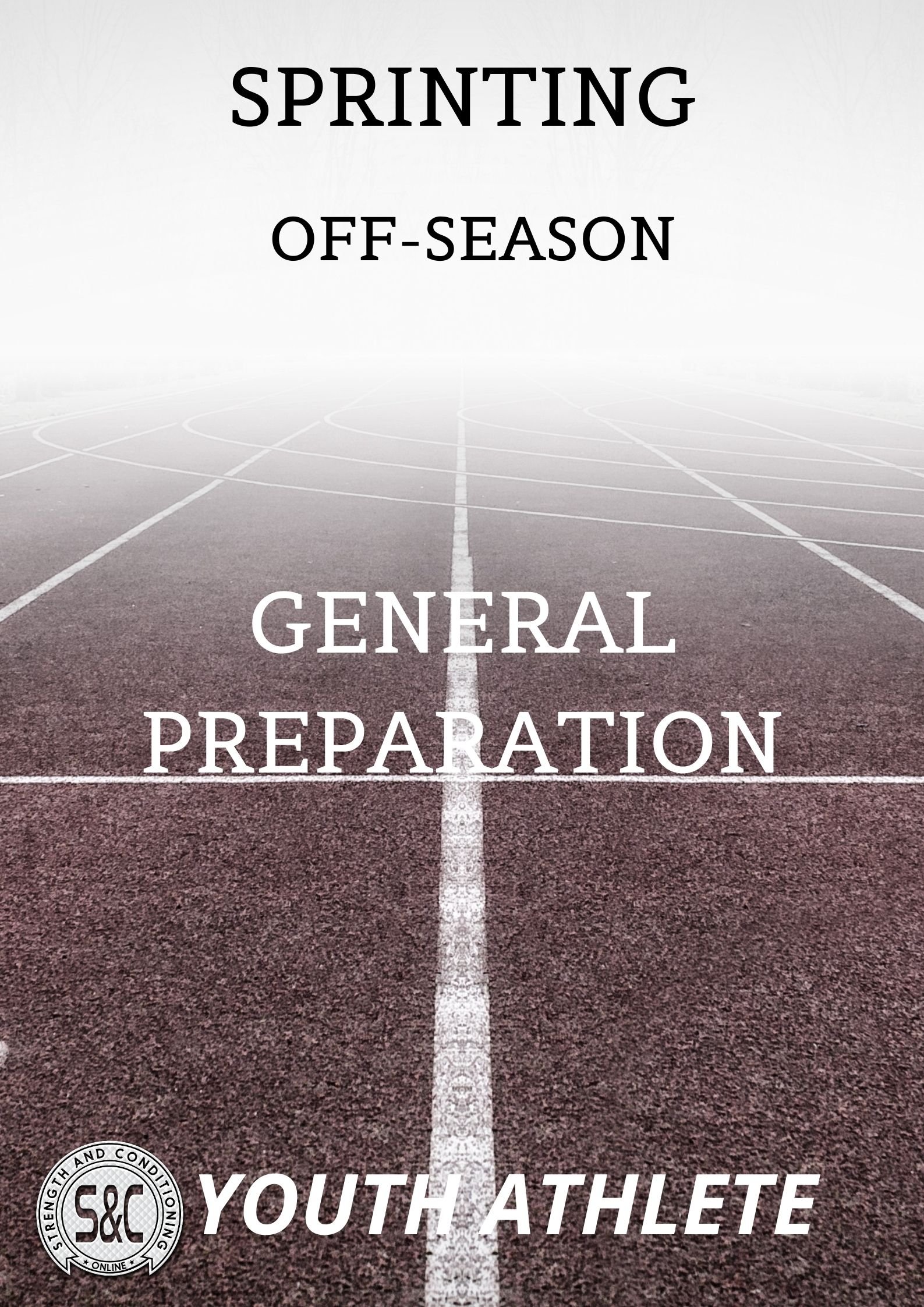 Sprinting - Off Season General Prep - Youth - Gym Programme - Payhip