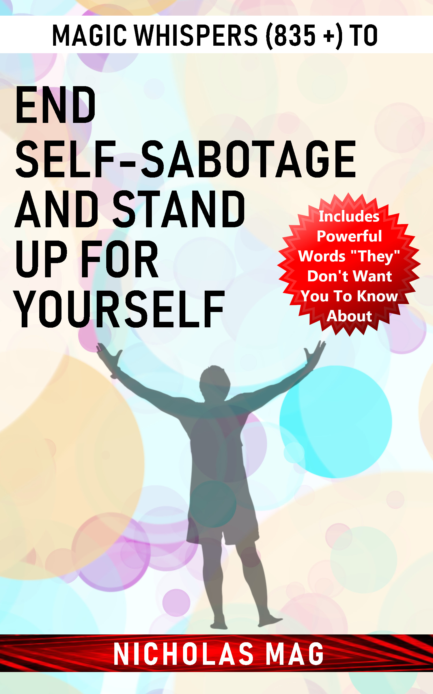 Magic Whispers (835 ) to End Self-Sabotage and Stand Up for Yourself ...