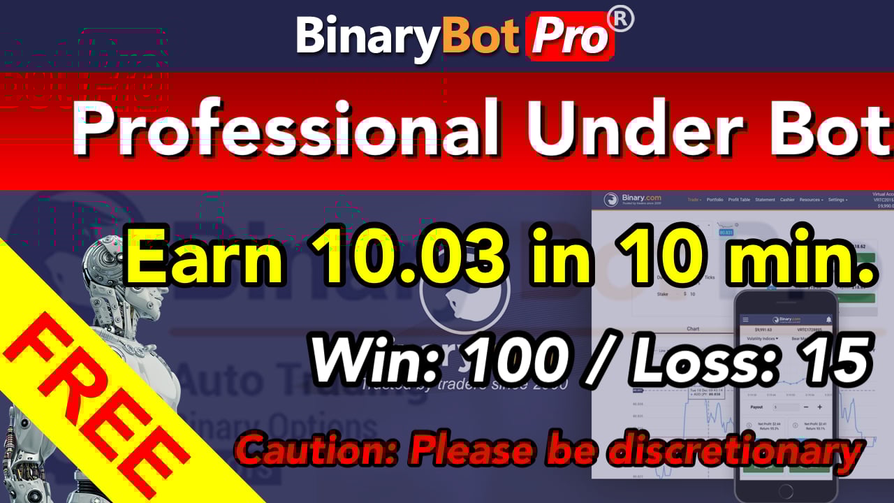 [Binary Bot Pro] Professional Under Bot (1-Feb-2021) - Payhip