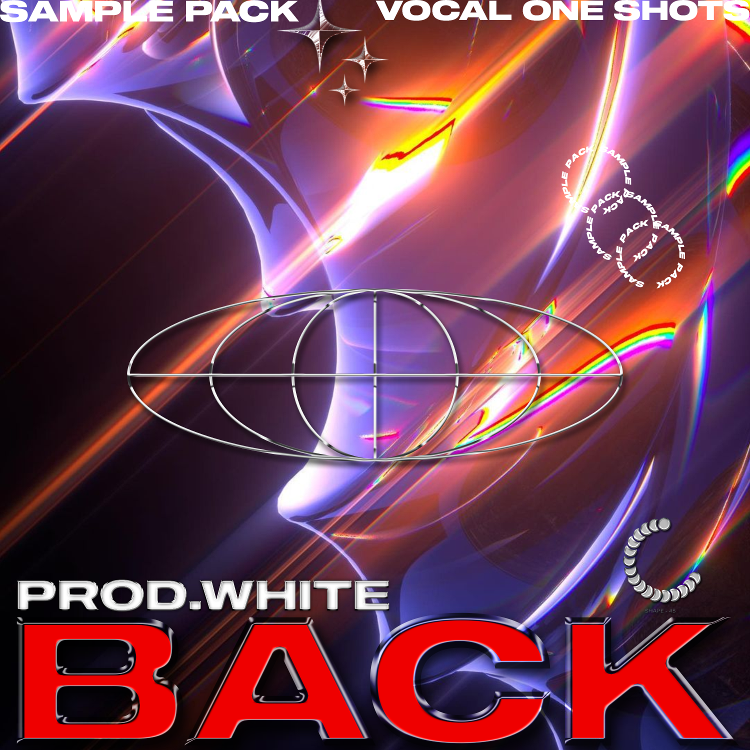 Prod.White - Back (Sample Pack) (Vocal One Shots) - Payhip