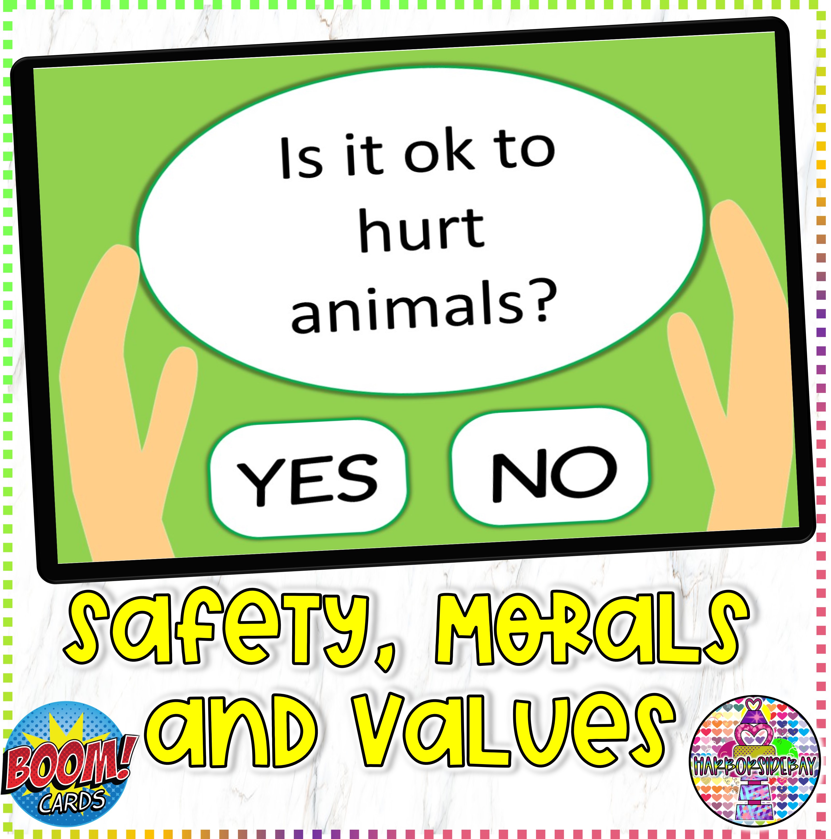 Safety and morals deck | Boom Cards