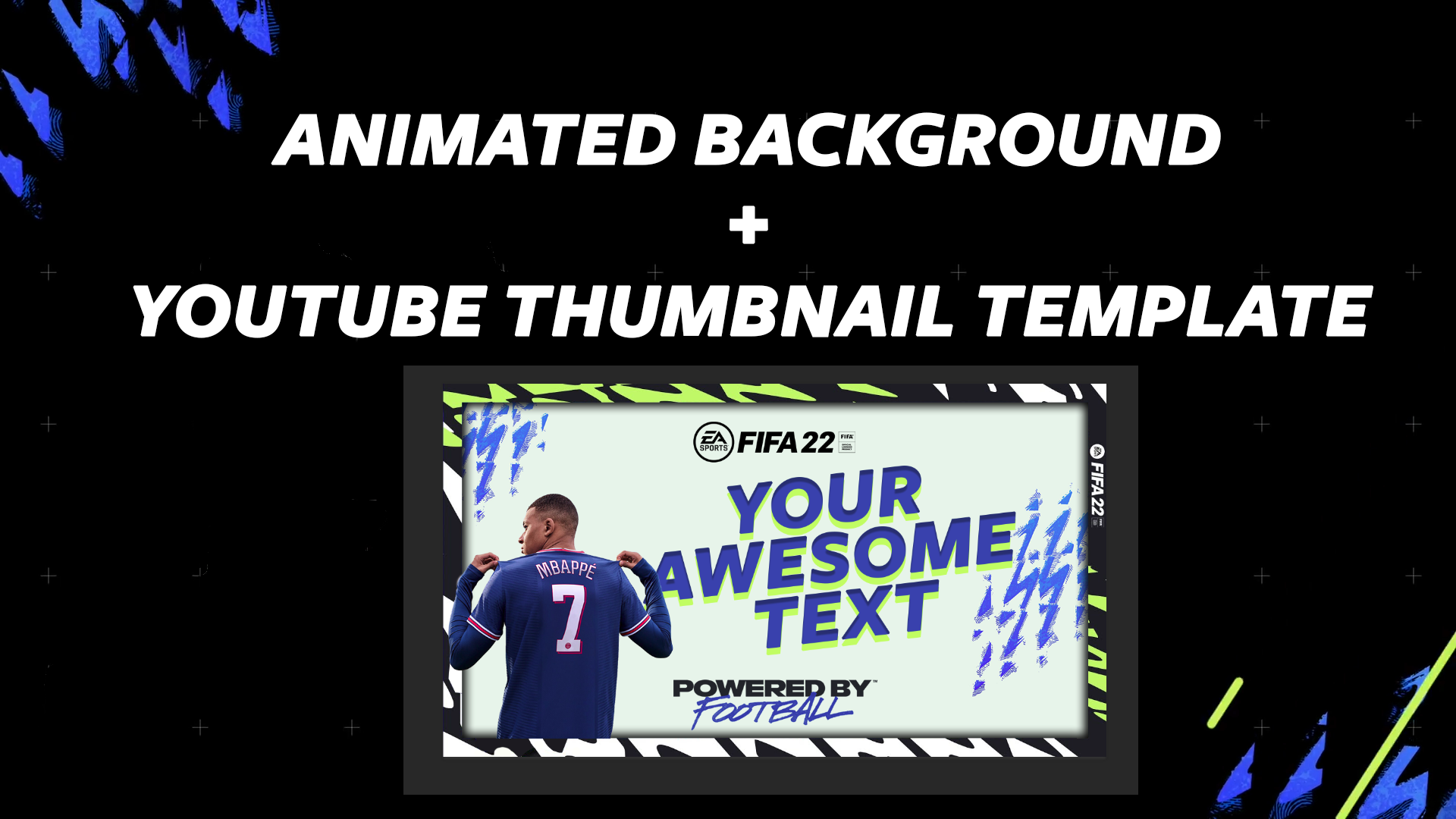 FIFA 22 BACKGROUND ANIMATION YT Thumbnail Template - Payhip