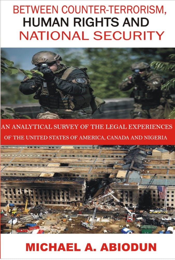 BETWEEN COUNTER-TERRORISM, HUMAN RIGHTS AND NATIONAL SECURITY: AN ...