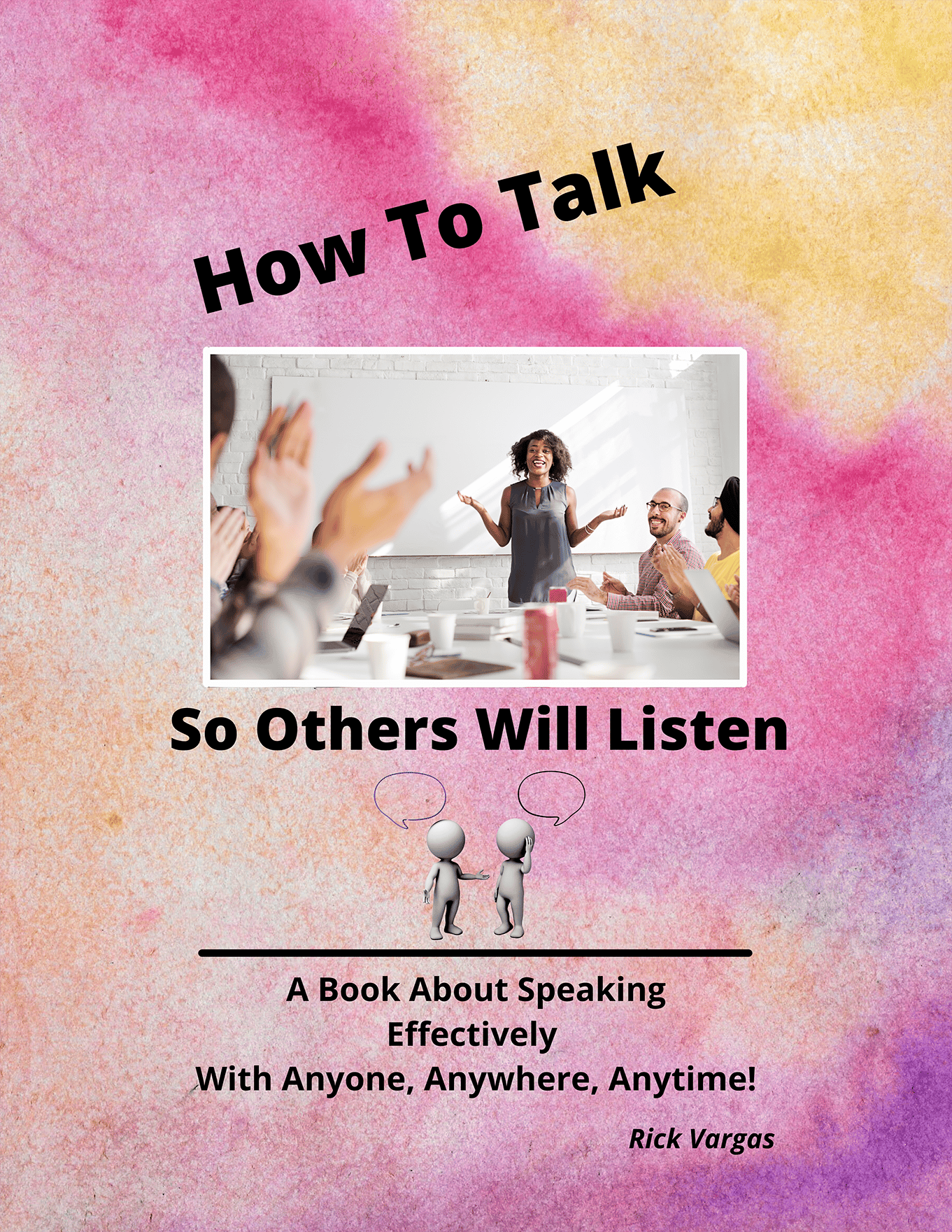 How To Talk So Others Will Listen - Payhip