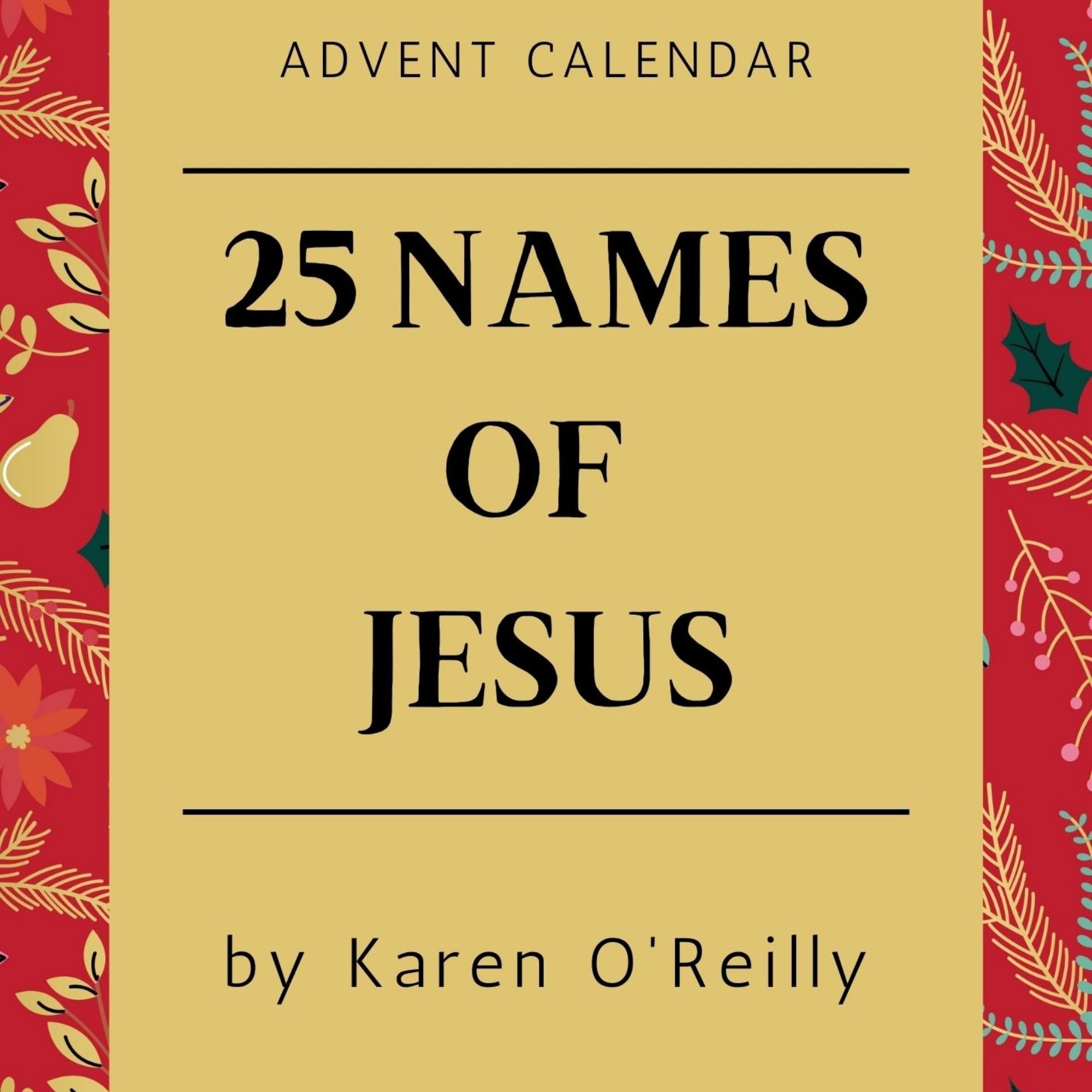 25 Names Of Jesus Printable Advent Calendar - Payhip